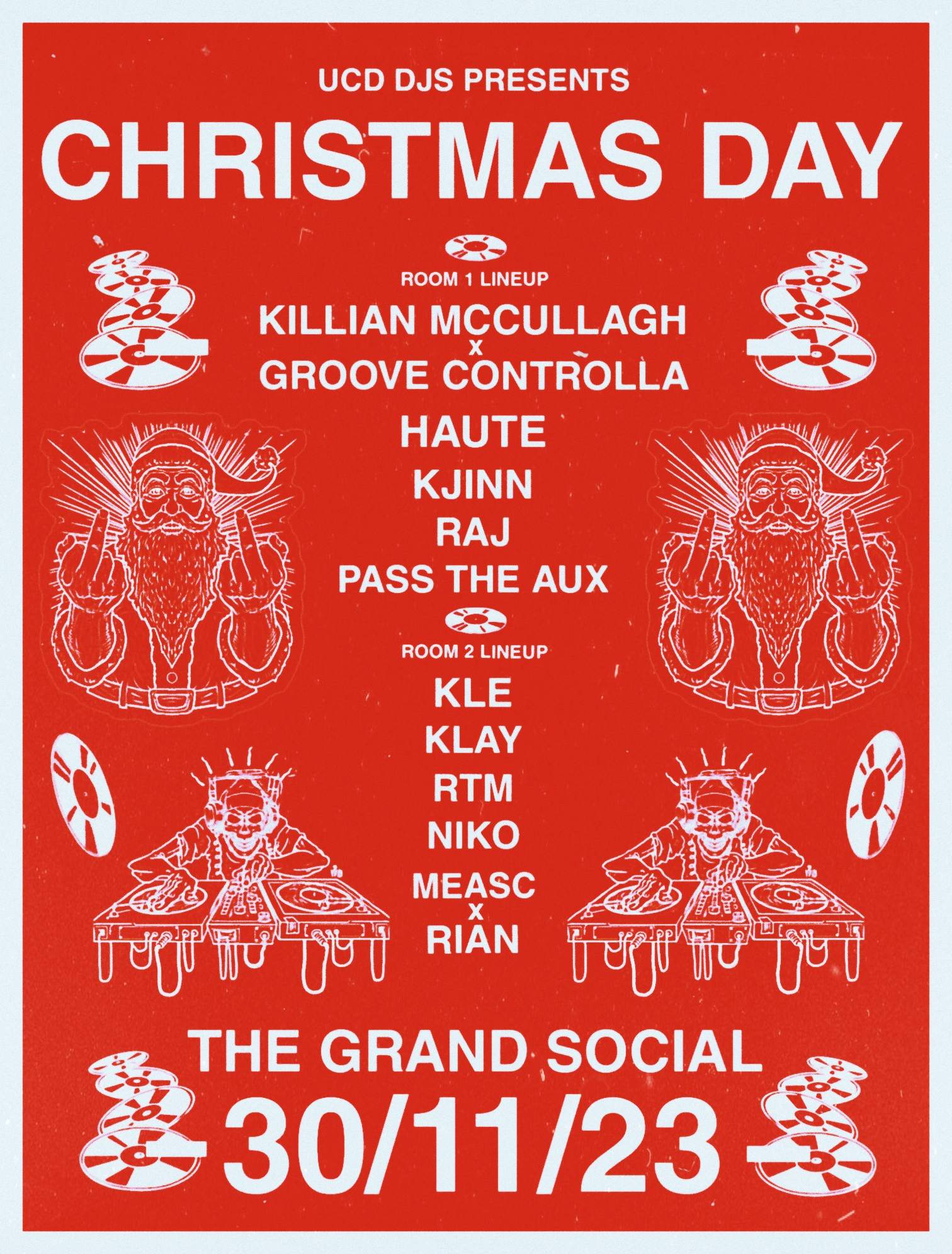 UCD DJS presents Christmas Day - 30th November at The Grand Social, Dublin