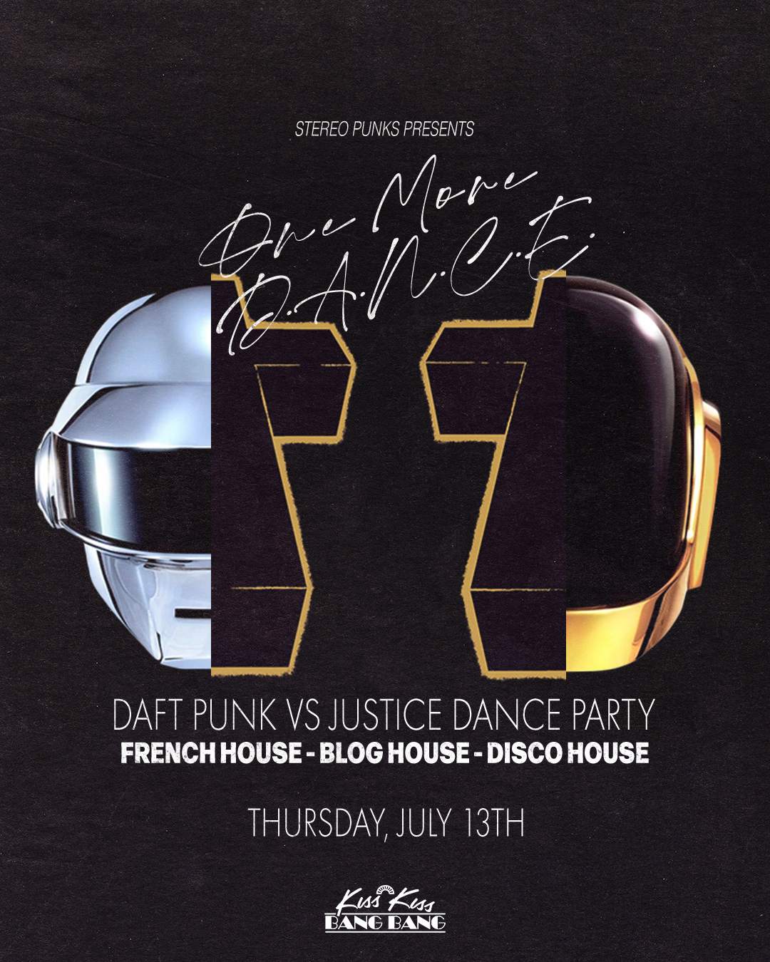One More D.A.N.C.E. - Daft Punk vs Justice Dance Party bei Kiss Kiss ...