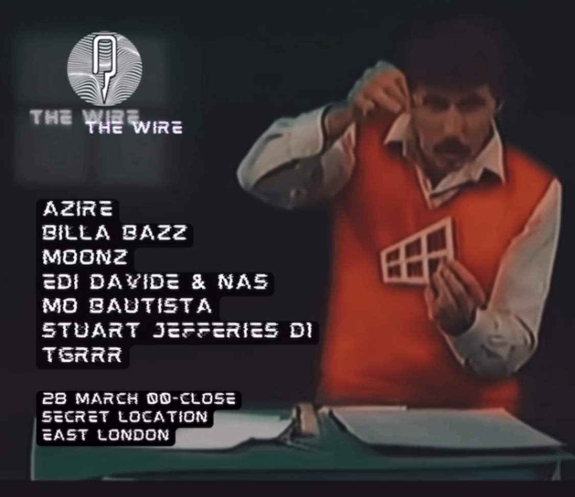 THE WIRE : Secret London Underground — Warehouse Edition #5 at TBA ...