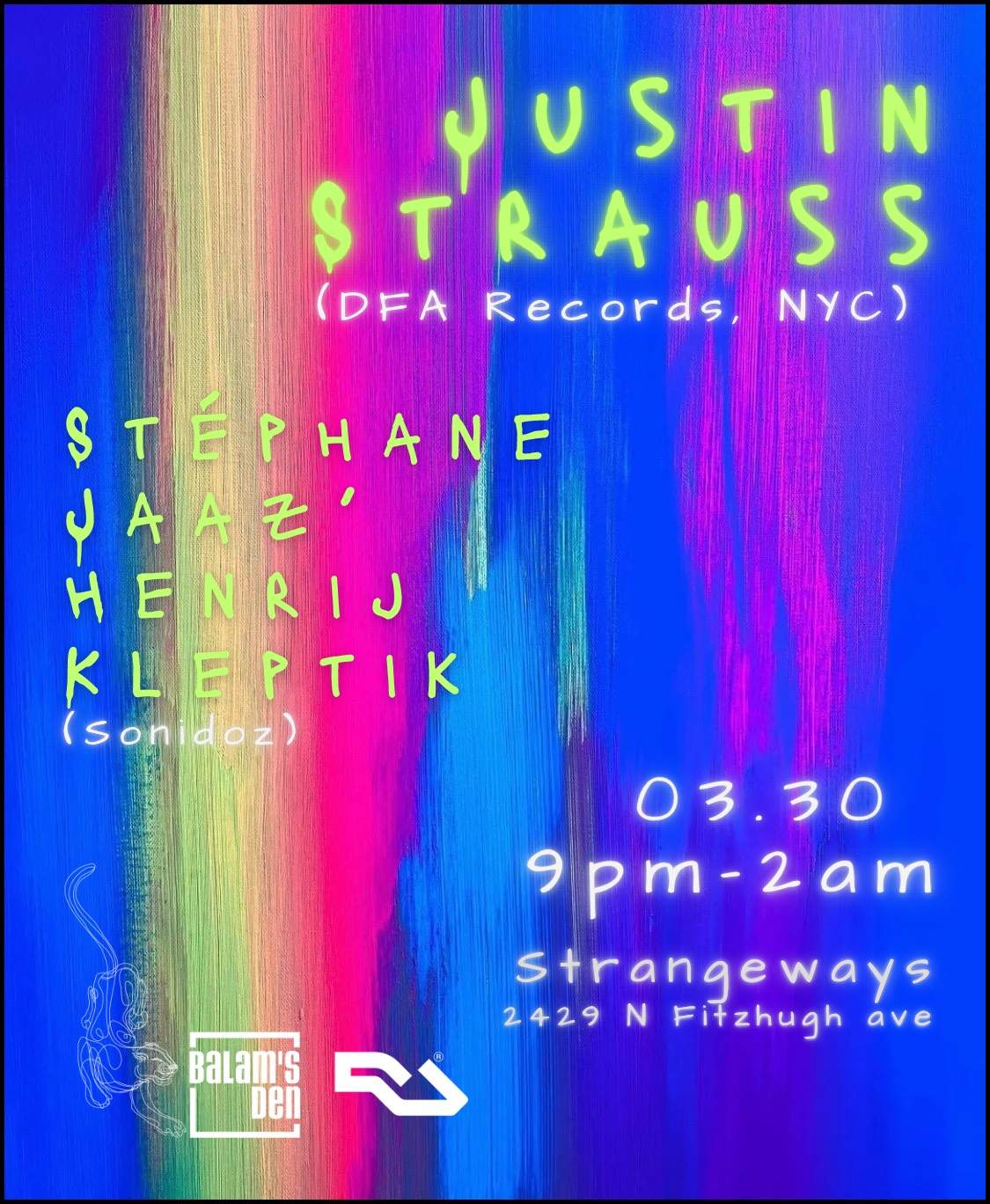 Balam's Den presents Justin Strauss at Strangeways, Dallas/Fort Worth