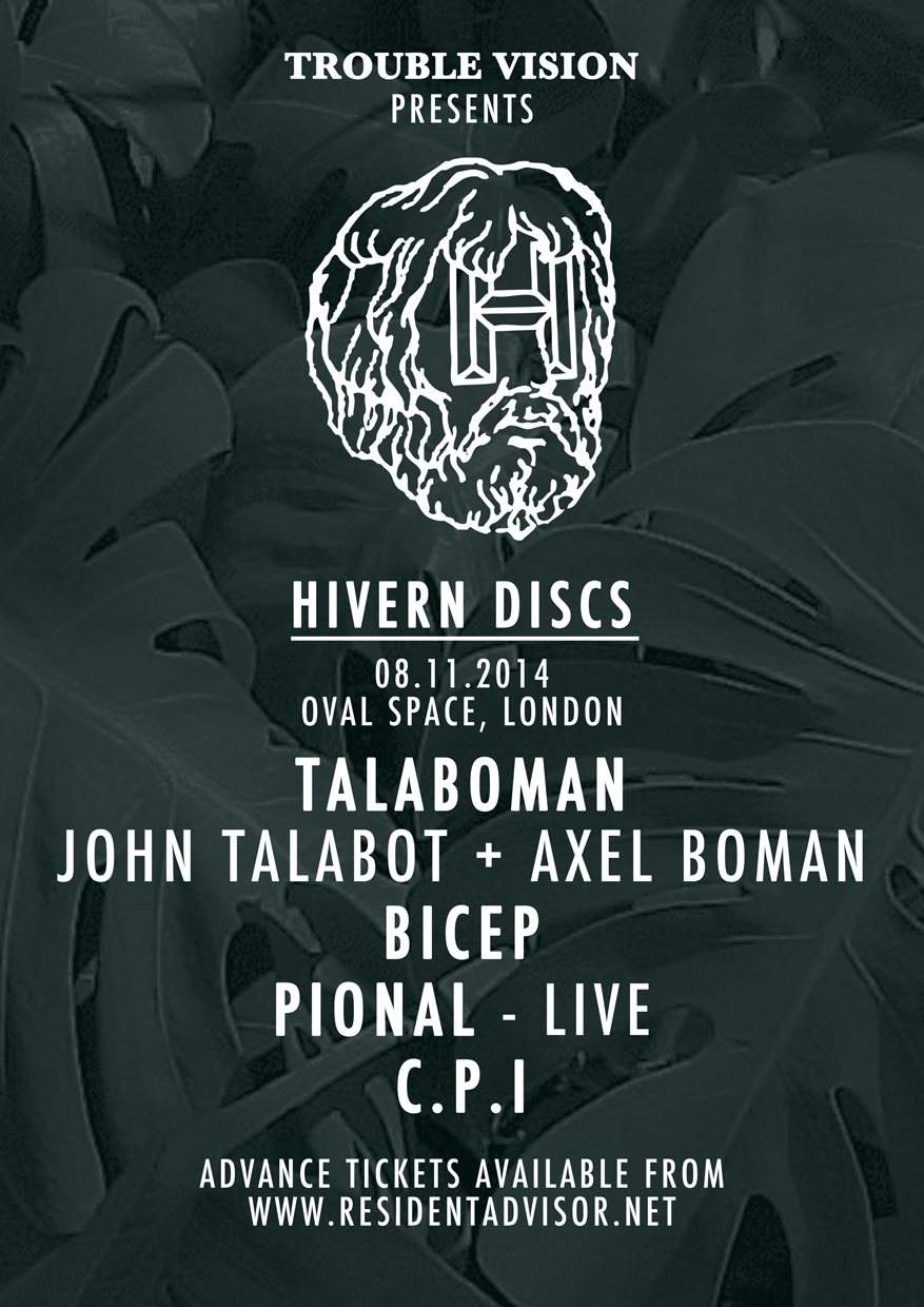 Trouble Vision pres. Hivern Discs with Talaboman [John Talabot + Axel ...