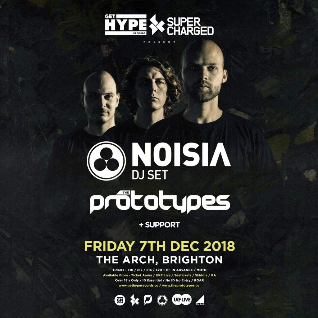 Get Hype Records X Supercharged present Noisia (DJ SET) at The Arch, Brighton