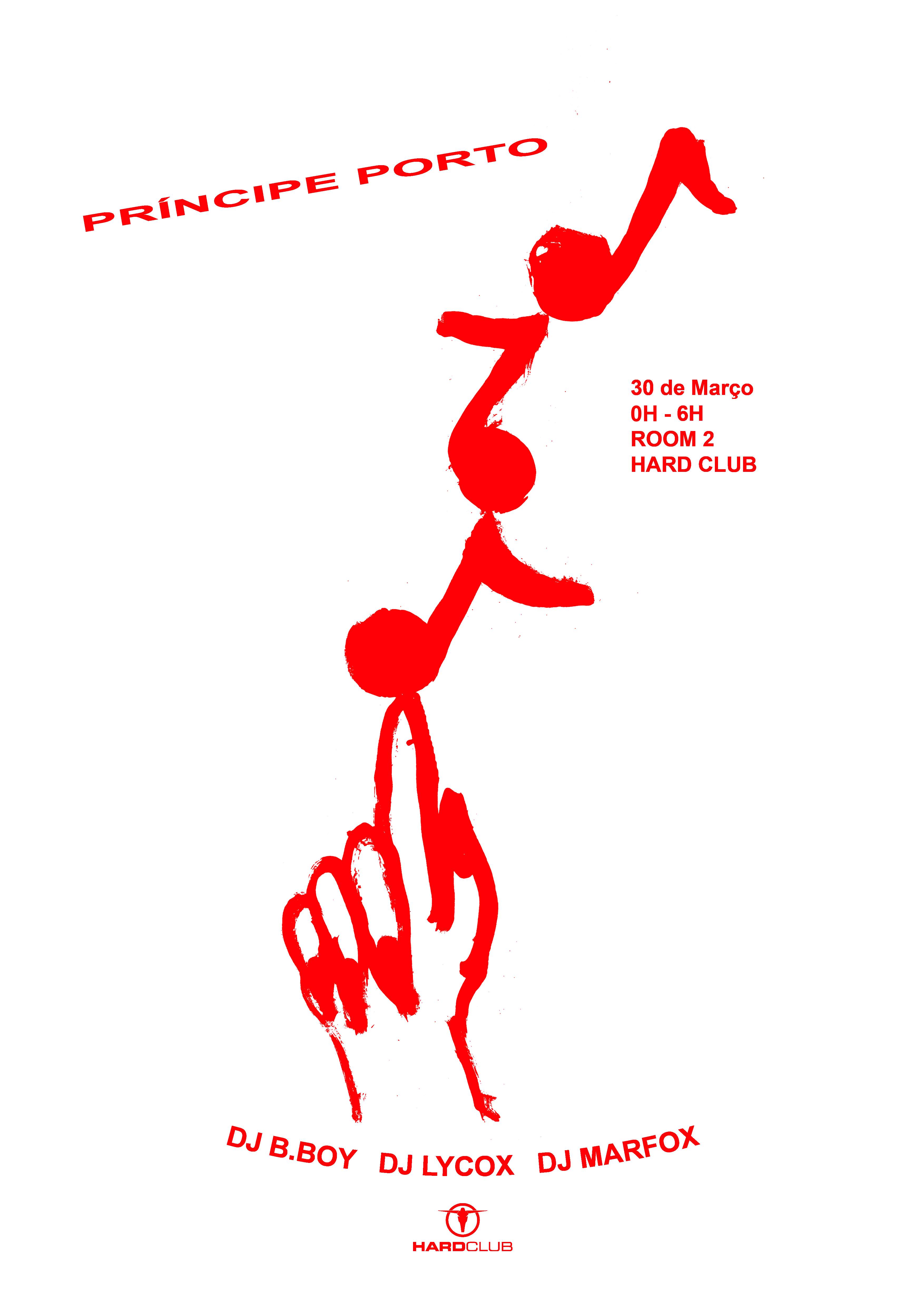 Príncipe Porto with DJ Marfox, DJ Lycox & Dj B.Boy en Hard Club, Oporto