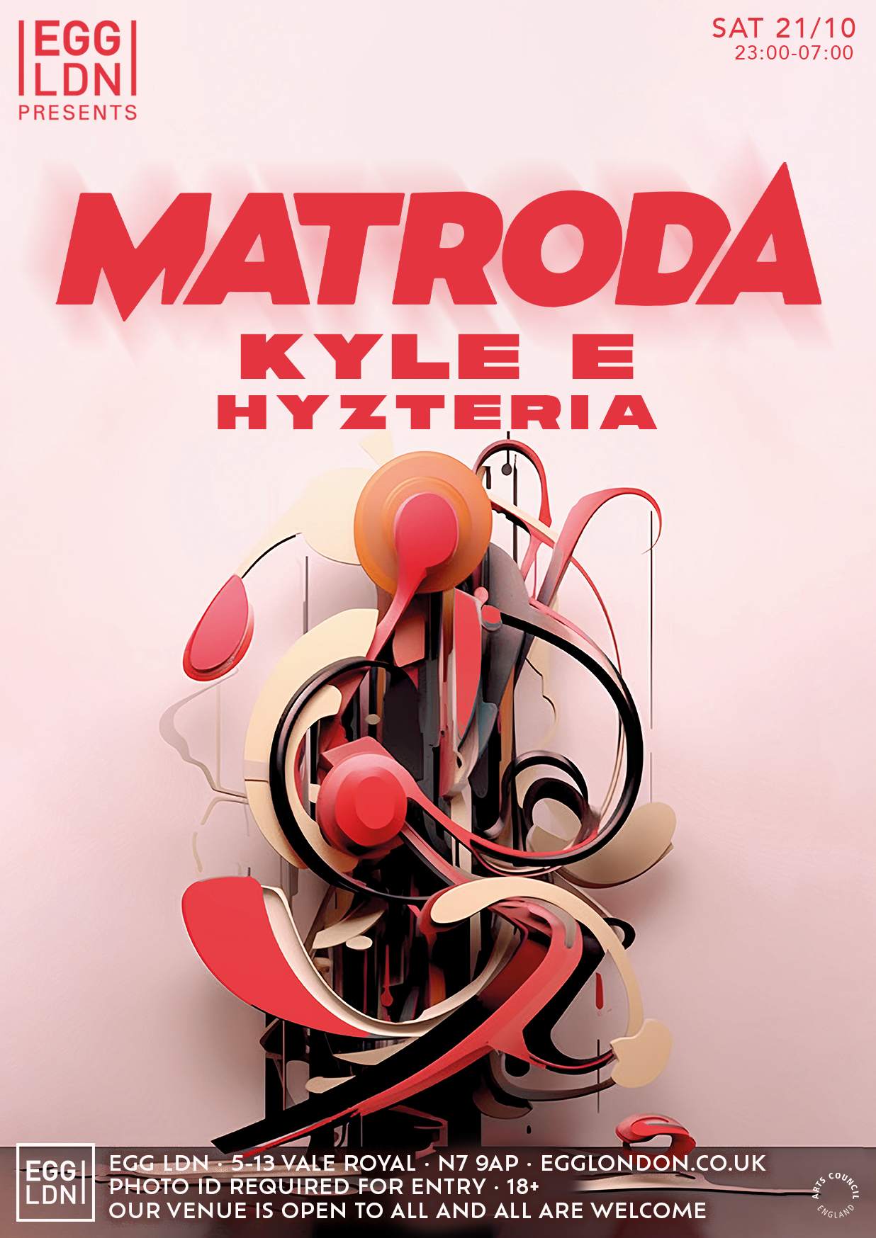 Egg LDN Pres: Matroda, Kyle E & Hyzteria at Egg London, London