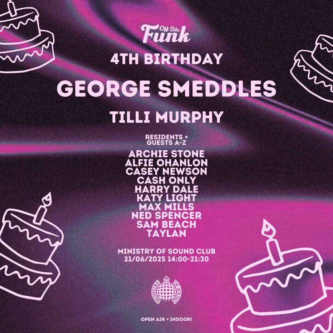 Off Site Funk - 4th Birthday (Outdoors - Open Air) at Ministry Of Sound ...