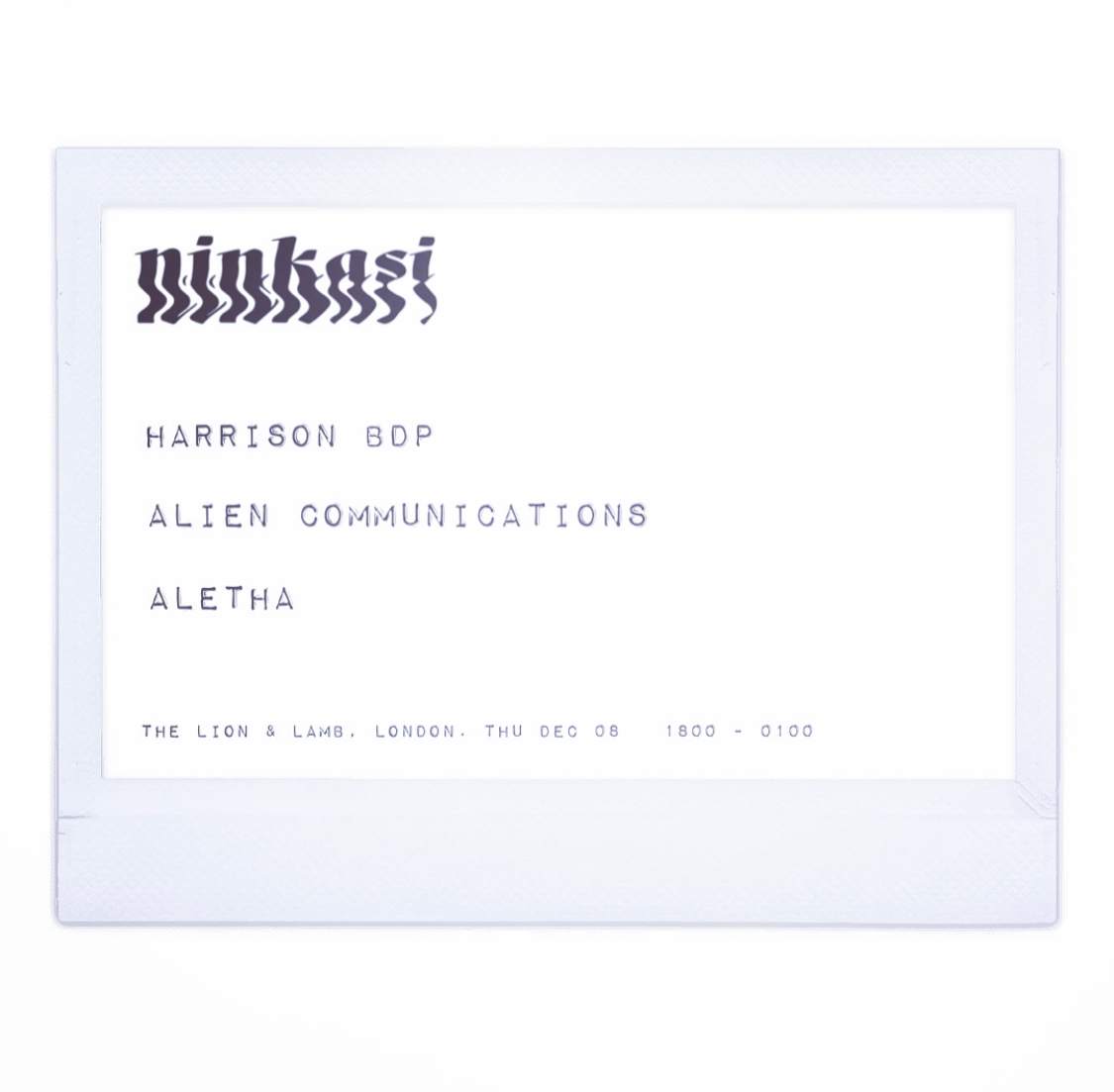 ninkasi - Harrison BDP, Alien Communications, Aletha at The Lion and ...