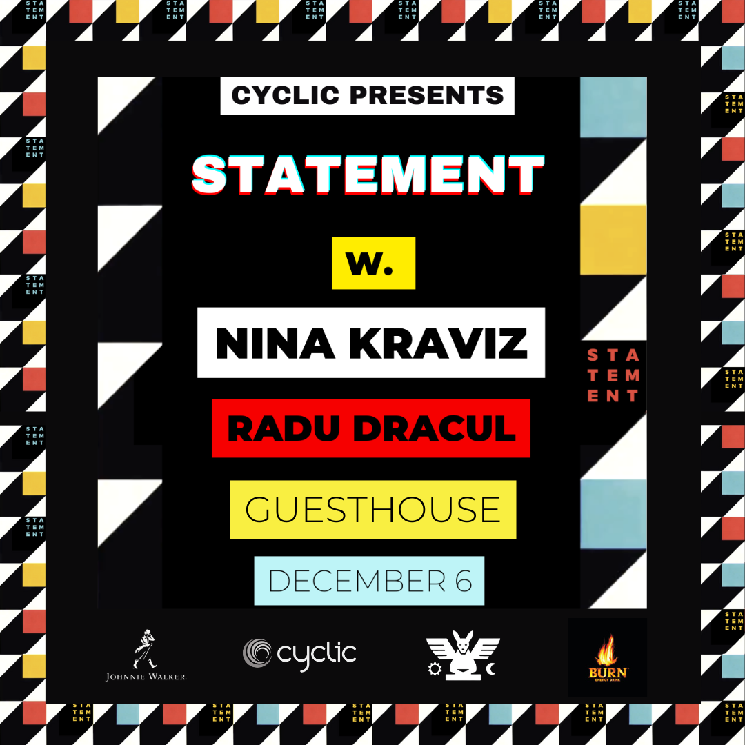Cyclic presents Statement w. Nina Kraviz at Club Guesthouse, Bucharest ...
