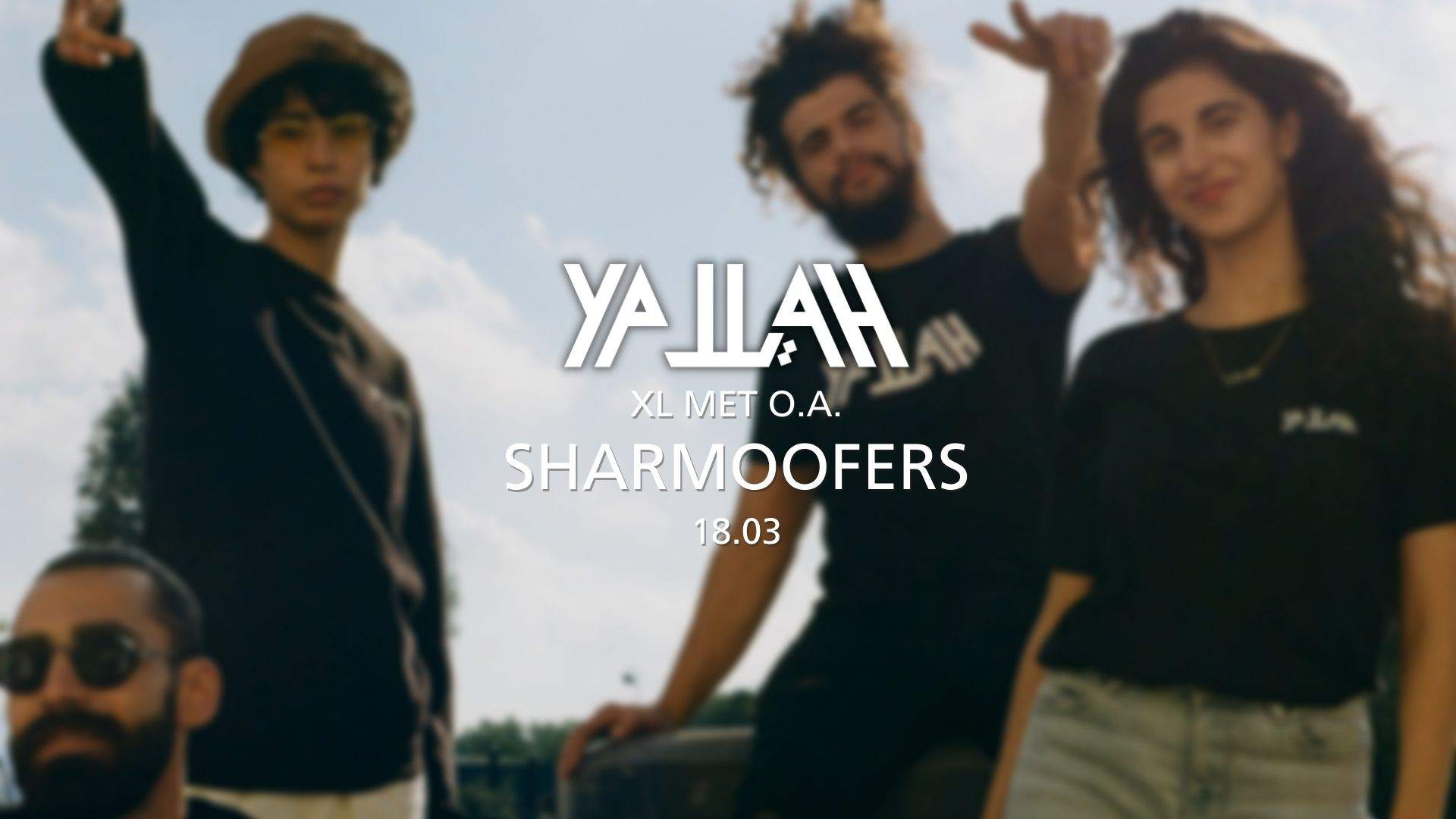 Yallah! Yallah! XL with Sharmoofers at TivoliVredenburg, Utrecht