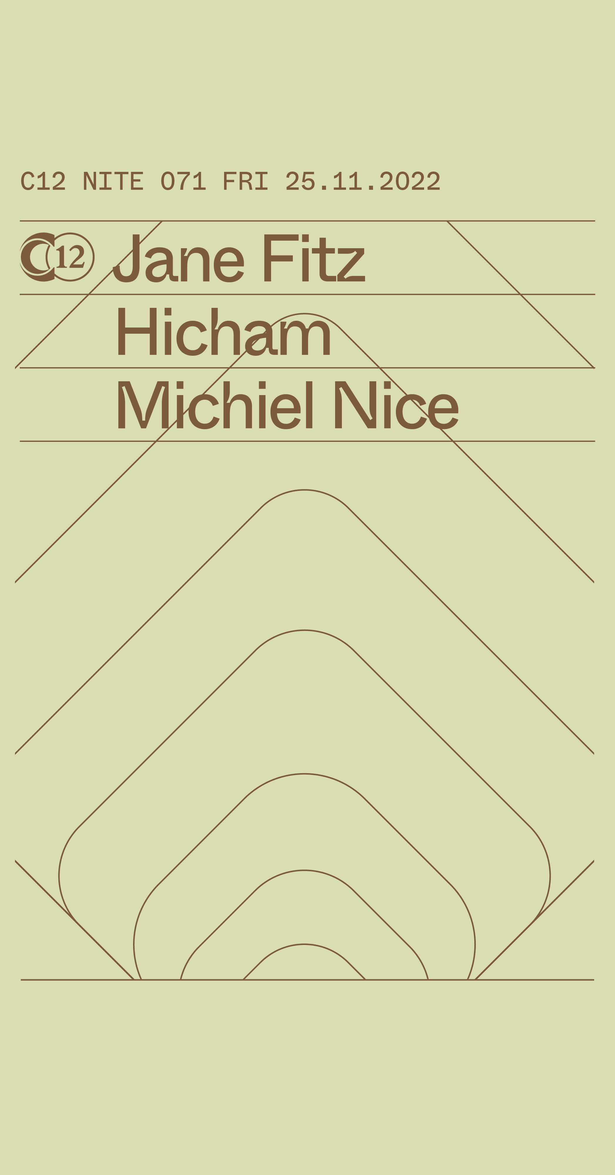 Jane Fitz + Hicham + Michiel Nice at C12, Brussels