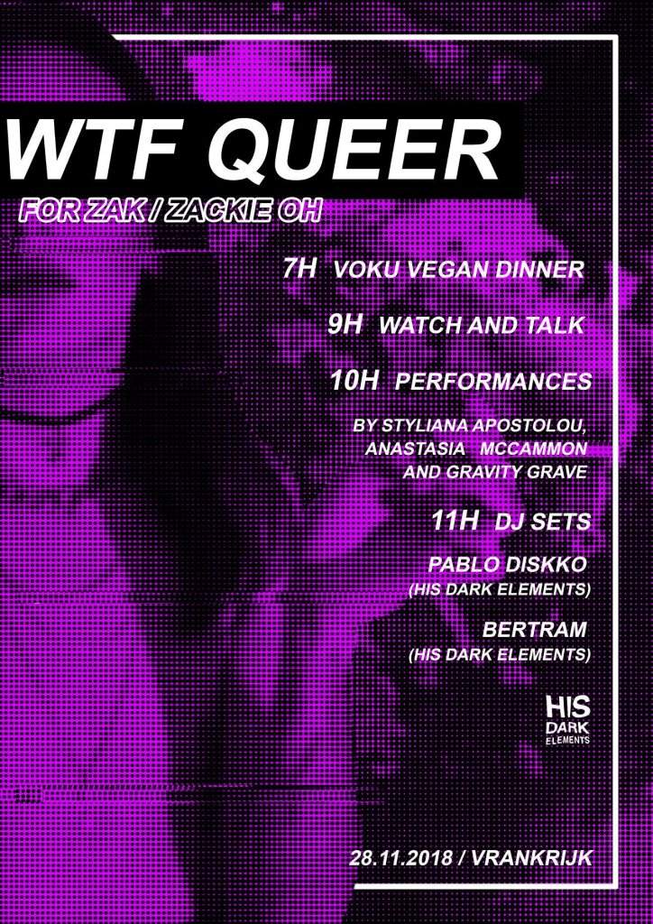 WTF Queer Wednesday - For Zak / Zackie Oh en Vrankrijk, Ámsterdam