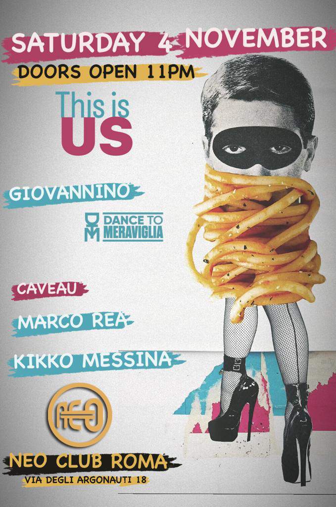 This is US w/ Marco Rea at Neo Club, Rome