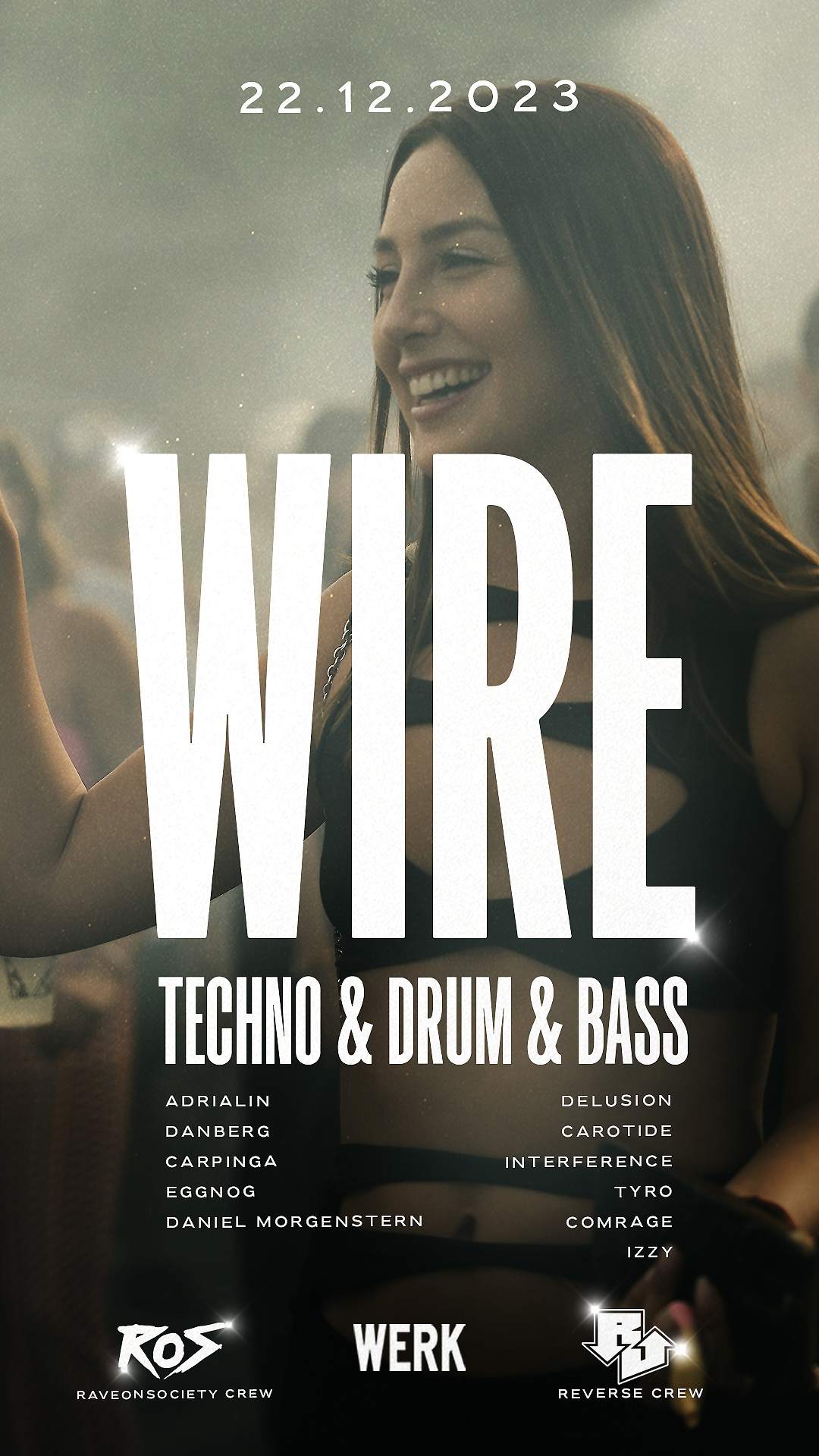 WIRE on 2 Floors (TECHNO + DnB FLOOR) at Das Werk, Vienna
