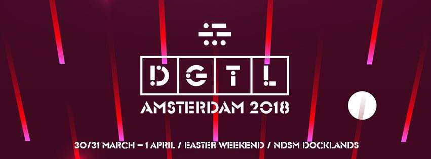 DGTL Amsterdam 2018 at NDSM Docklands, Amsterdam