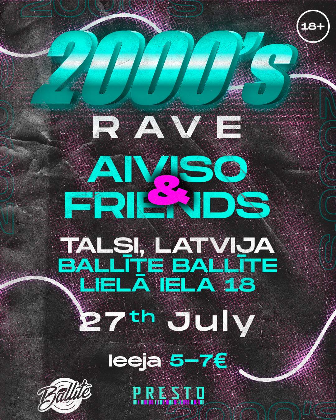 2000's RAVE TALSI at TBA - BALLĪTE BALLĪTĒ (TALSI), Latvia