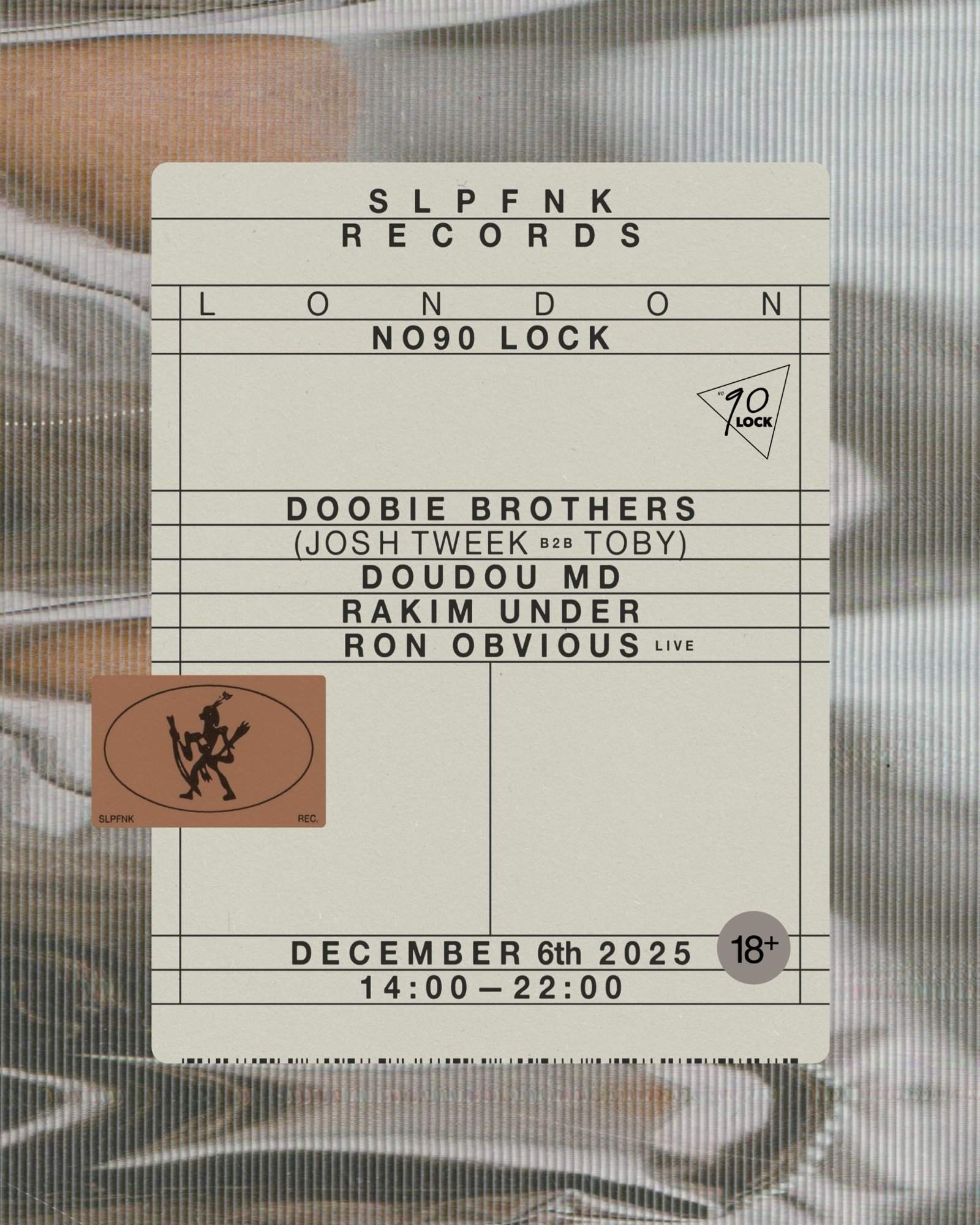 SlapFunk No90 - Lock ( Day Time ) at NUMBER 90 LONDON, London