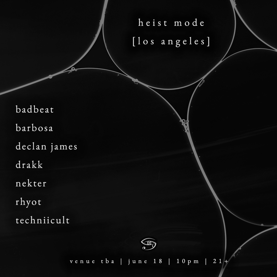 Sickadelic Heist Mode: BAD BEAT, Barbosa, Declan James, DRAKK, NEKTER ...