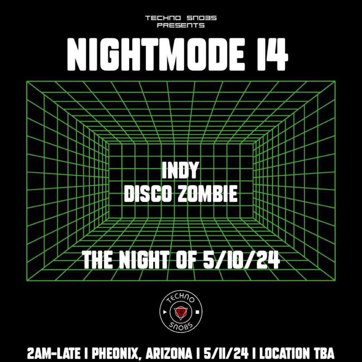 Techno Snobs presents: NIGHT MODE - AFTERHOURS [5.10] at TBA - Phoenix ...
