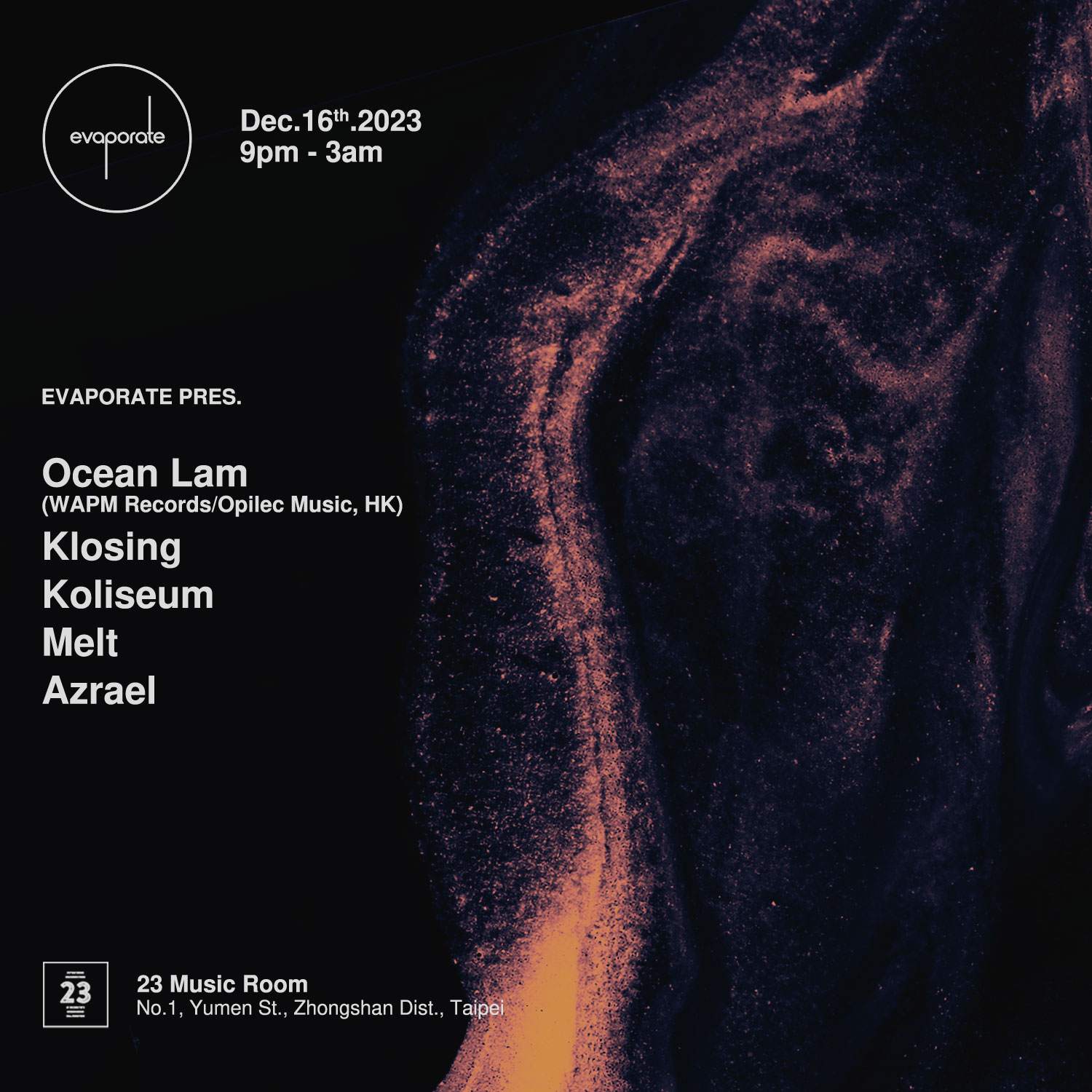 Evaporate 蒸發 presents: Ocean Lam (HK) en 23 Music Room, Taipei