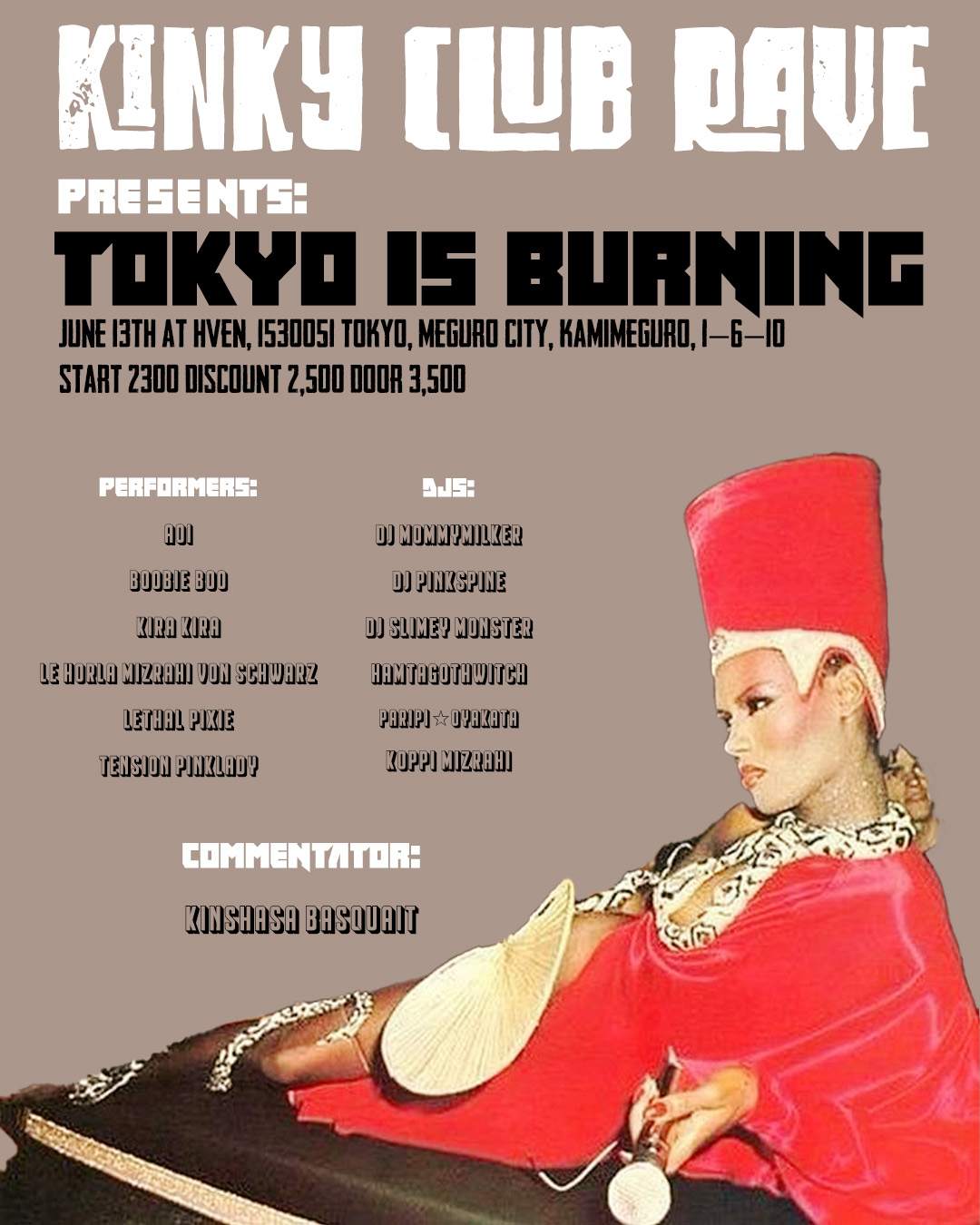 KINKY CLUB RAVE 'Tokyo Is Burning' at HVEN, Tokyo