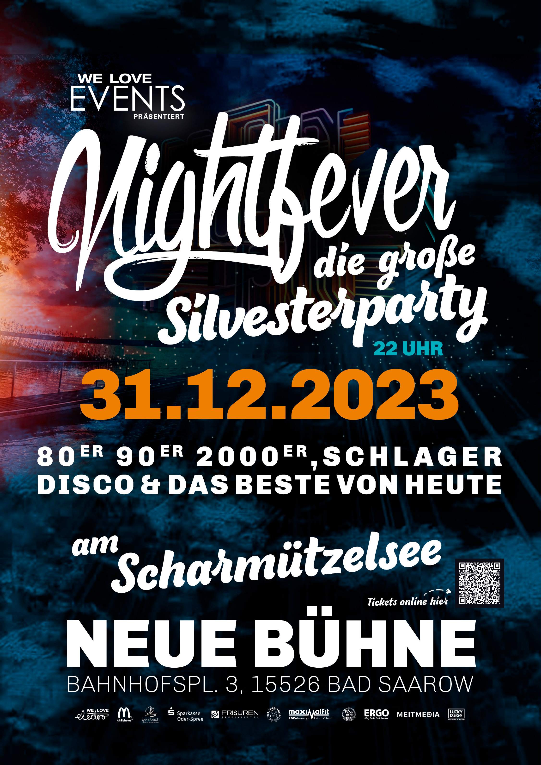 Nightfever die große Silvesterparty am Scharmützelsee - ' Neue Bühne ...