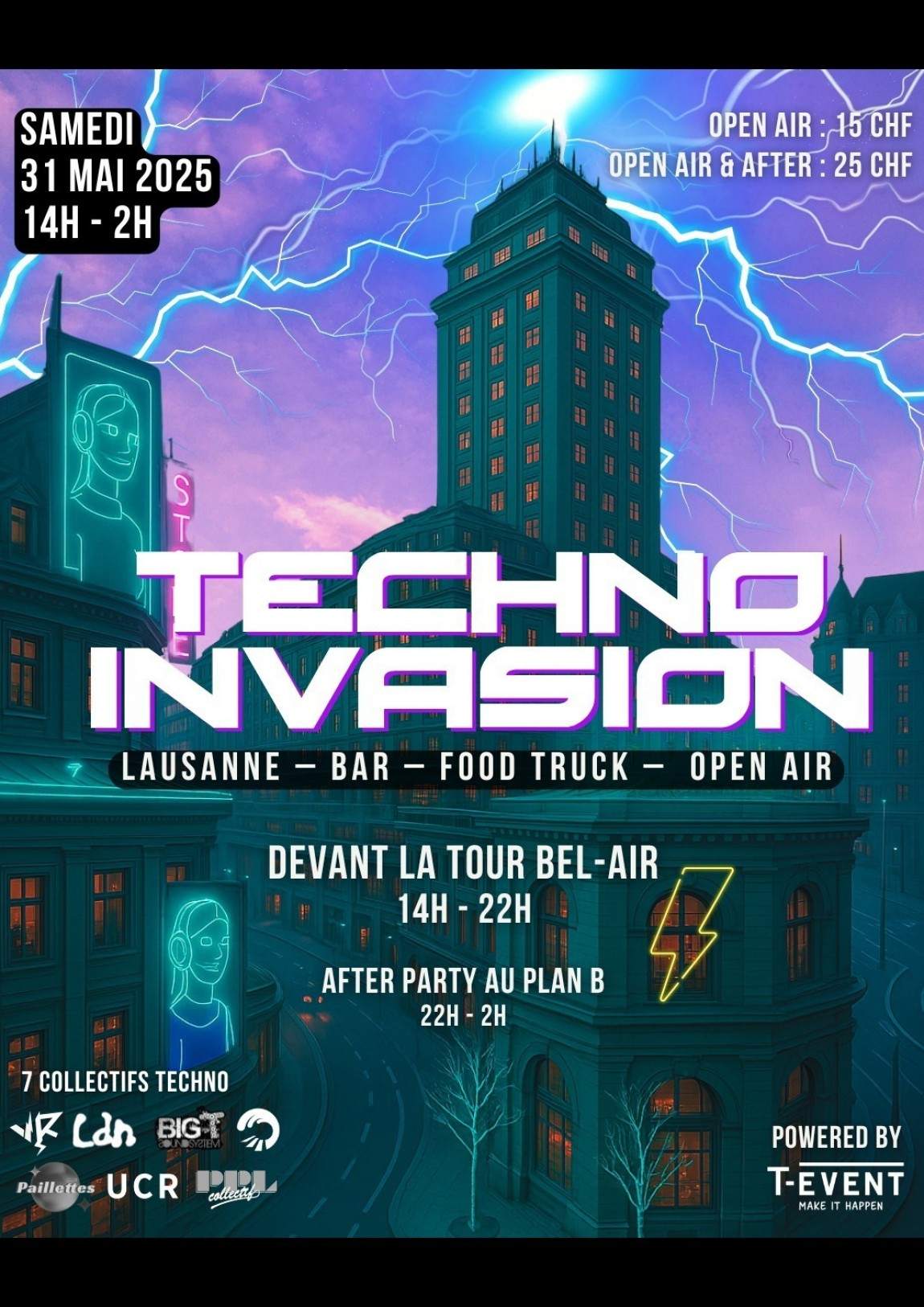 Techno Invasion at TBA - Open Air (Place Bel Air) + After (Plan B ...