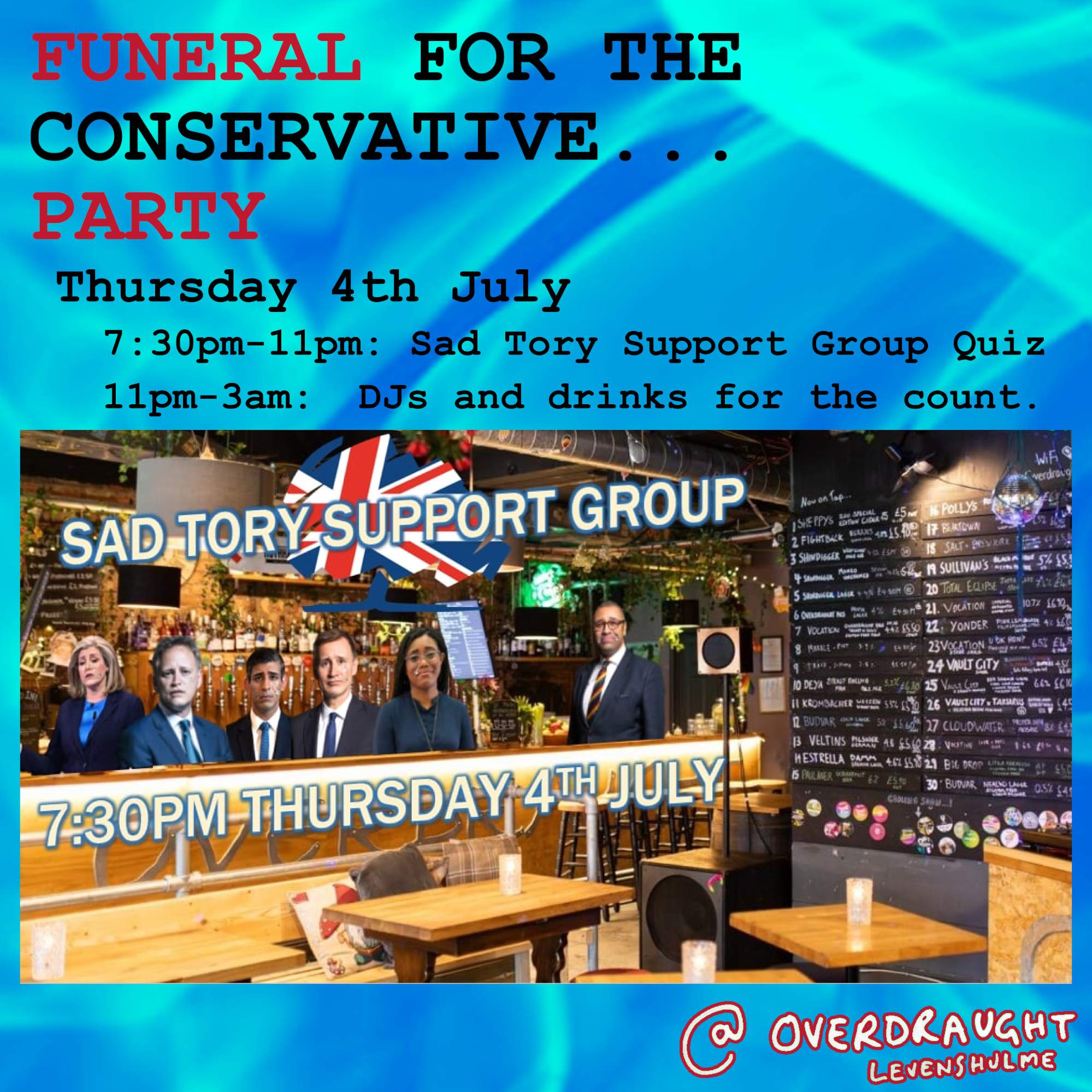 Funeral for the Conservative... Party bei Overdraught, Manchester
