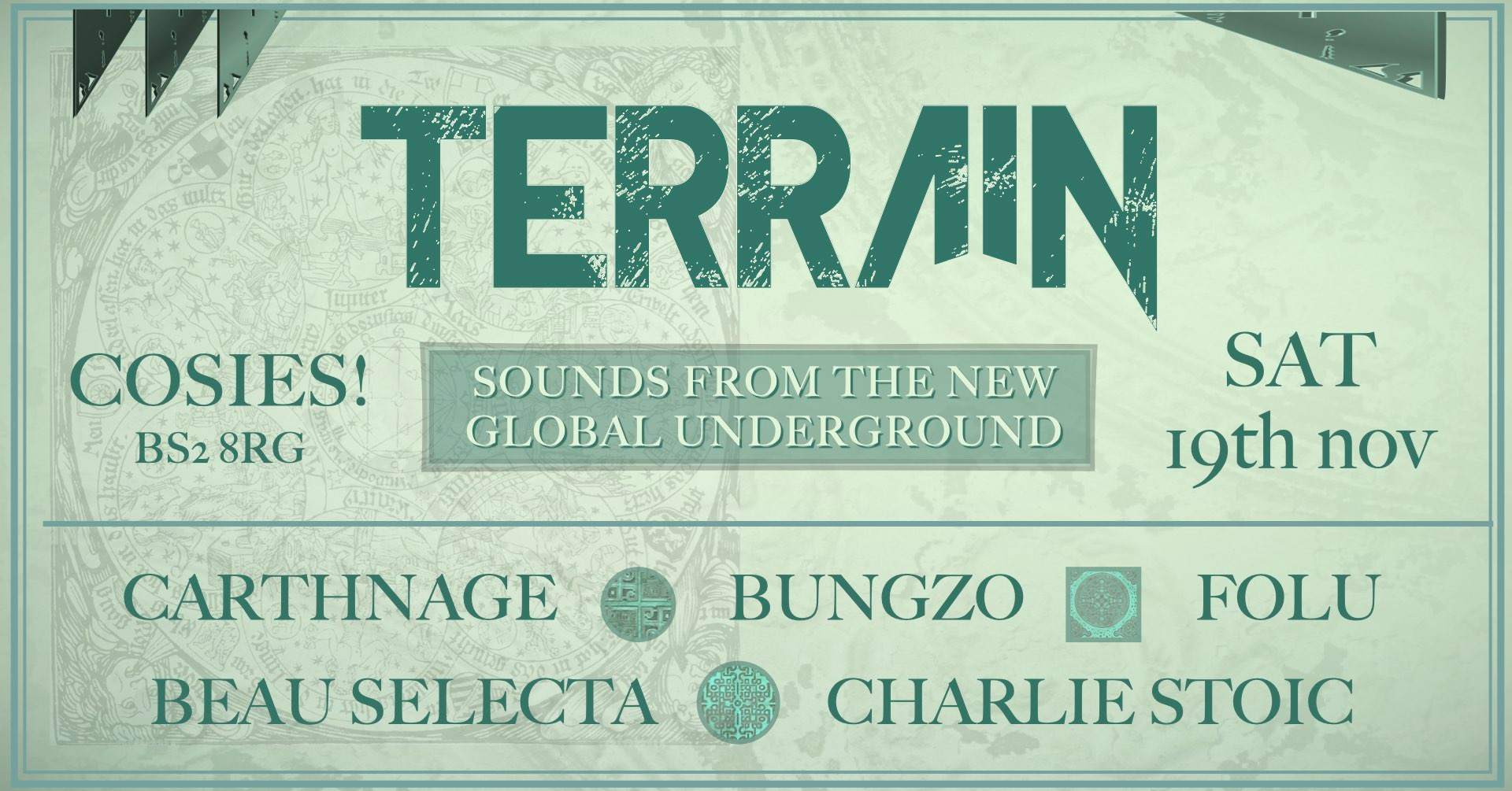 Terrain - Underground Global Club Sounds en Cosies, Bristol