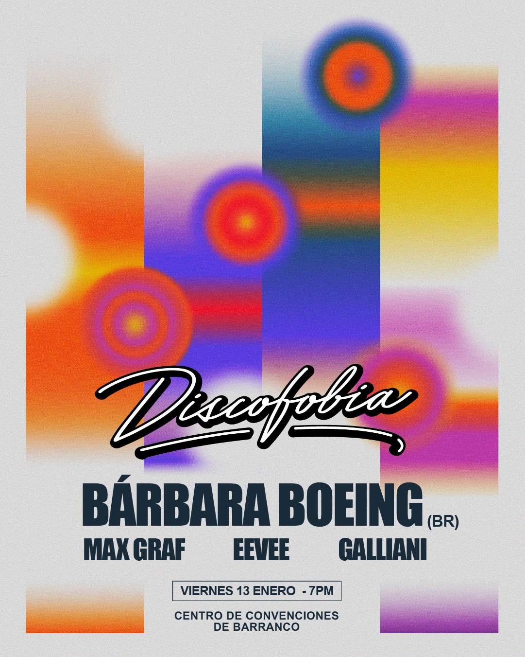 Discofobia pres. Barbara Boeing at Centro de Convenciones Barranco, Peru