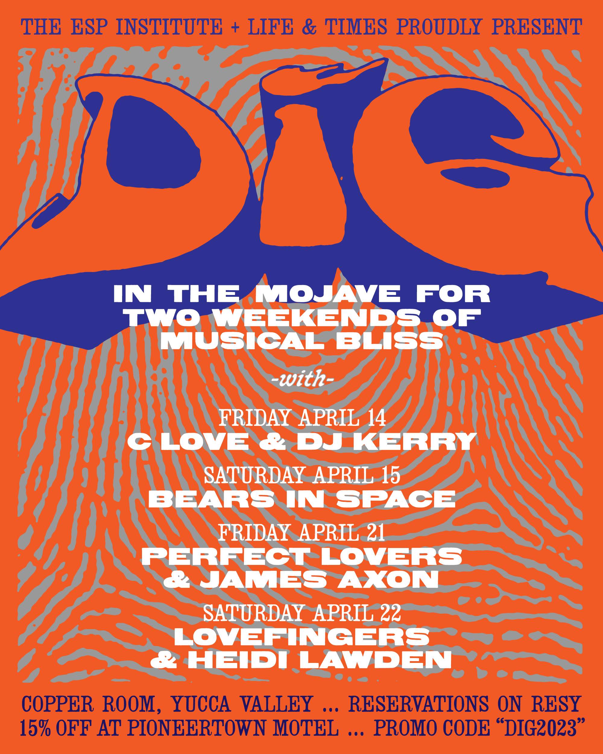 ESP Institute x Life & Times present DIG [in the Mojave Desert] at The ...