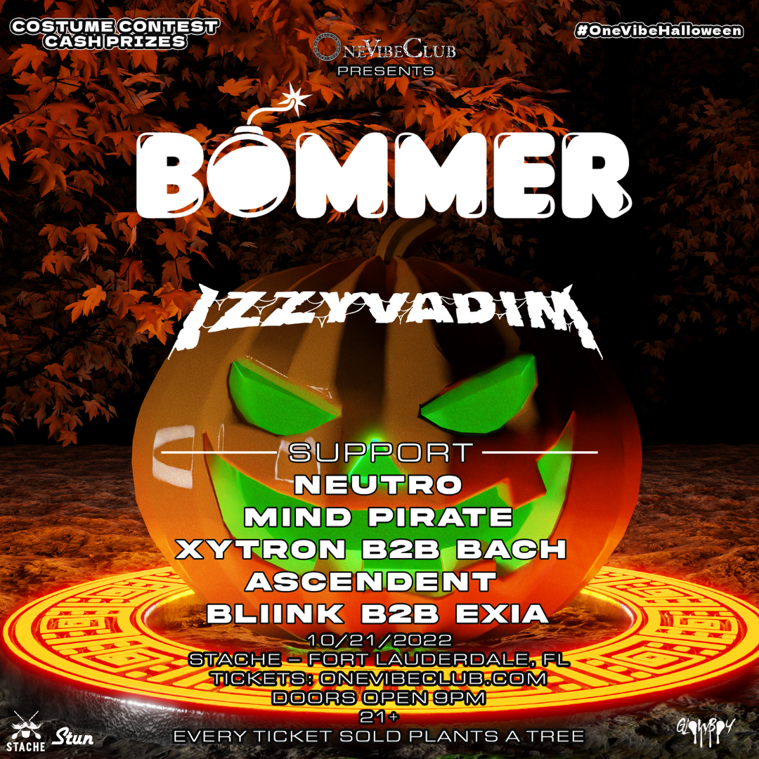 OneVibeClub presents: Bommer & Izzy Vadim - Halloween - Rave & Party at ...