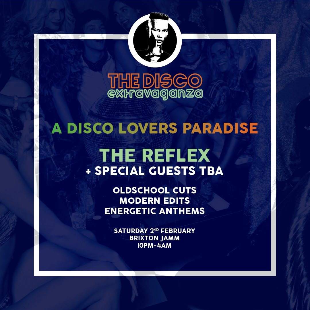The Disco Extravaganza with The Reflex - Classics / Edits / Anthems en ...