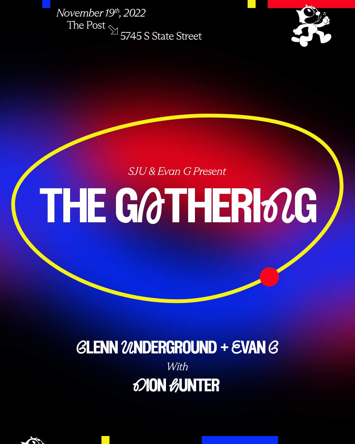 THE GATHERING presents: Glenn Underground, Evan G, & Dion Hunter at The ...