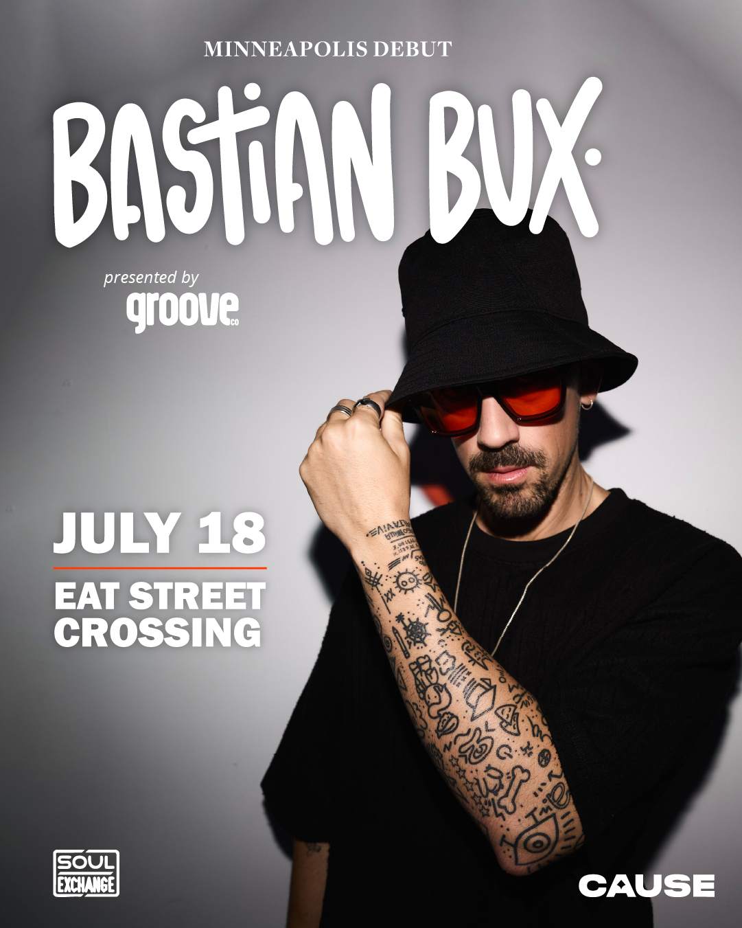 Groove Co. presents: Bastian Bux at Eat Street Crossing, Minneapolis/St ...