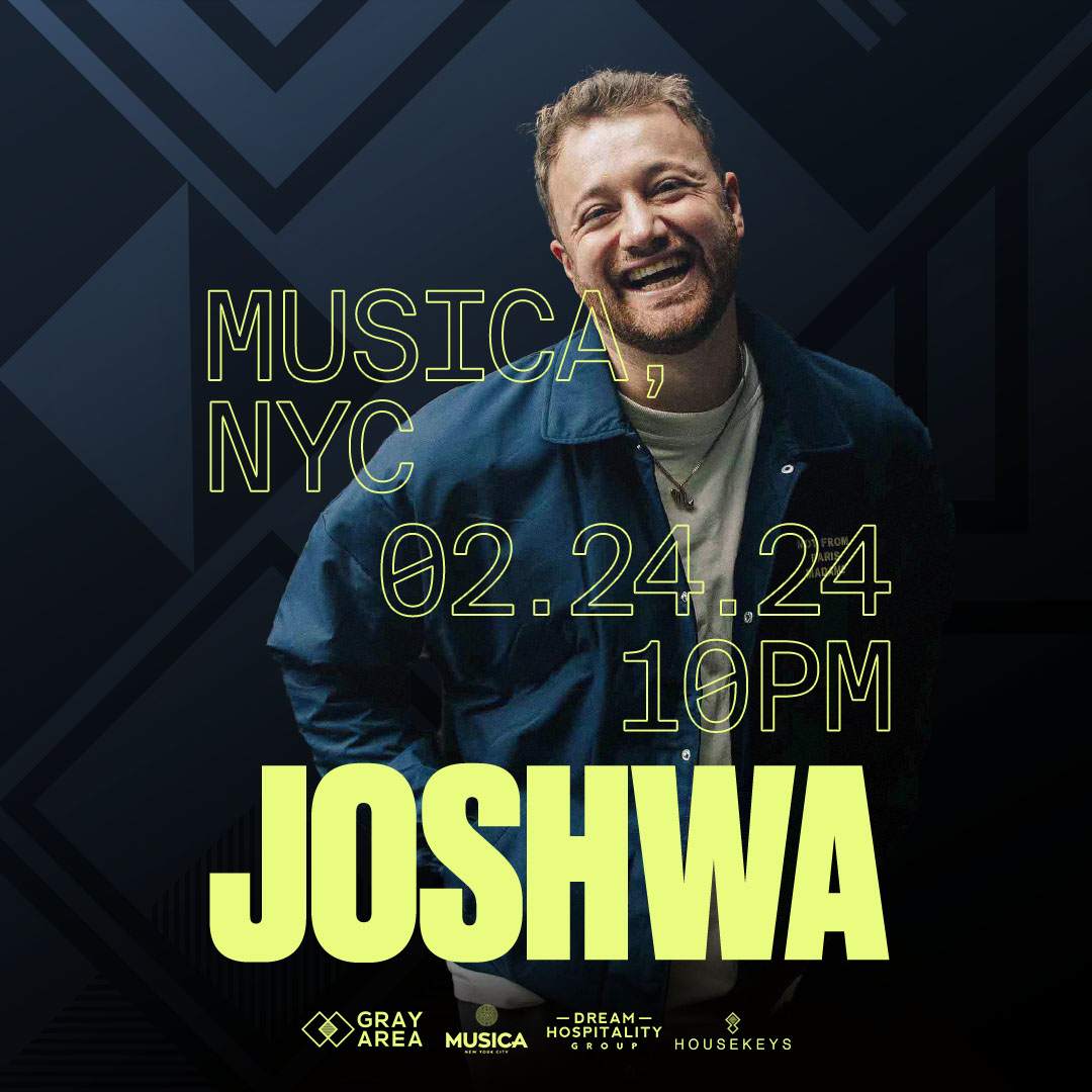Joshwa & Guests at Musica NYC by Gray Area at Musica Club NYC, New York · Tickets