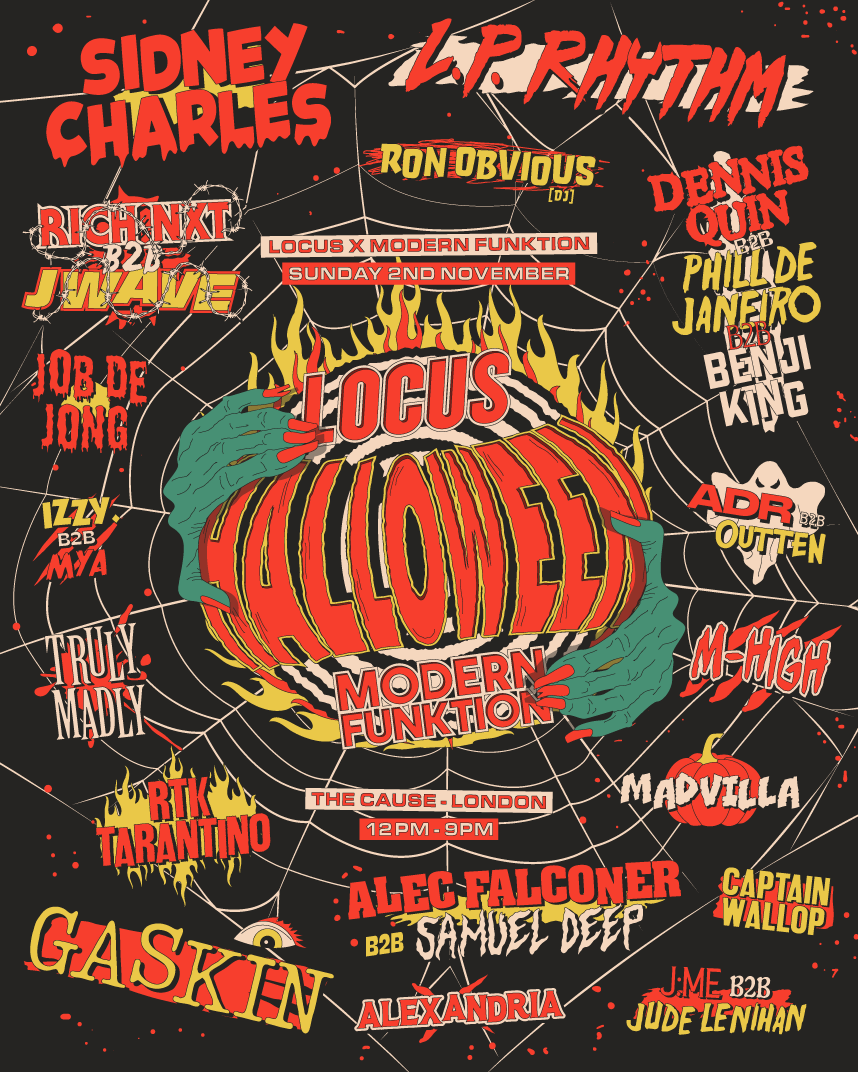 Locus x Modern Funktion Halloween at The Cause, London · Tickets