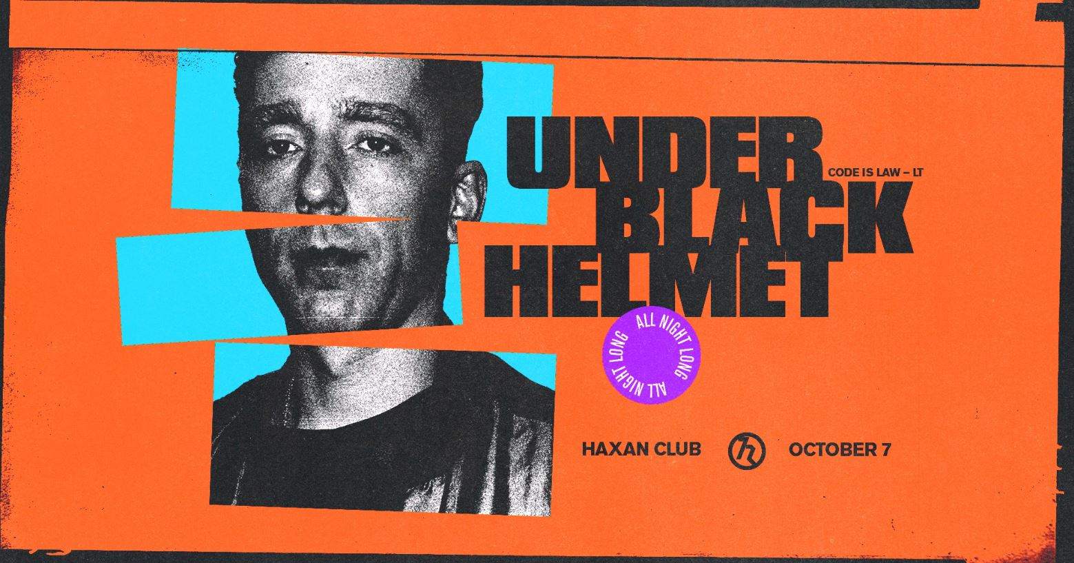Haxan / 10.07: Under Black Helmet at Haxan Club, Lithuania