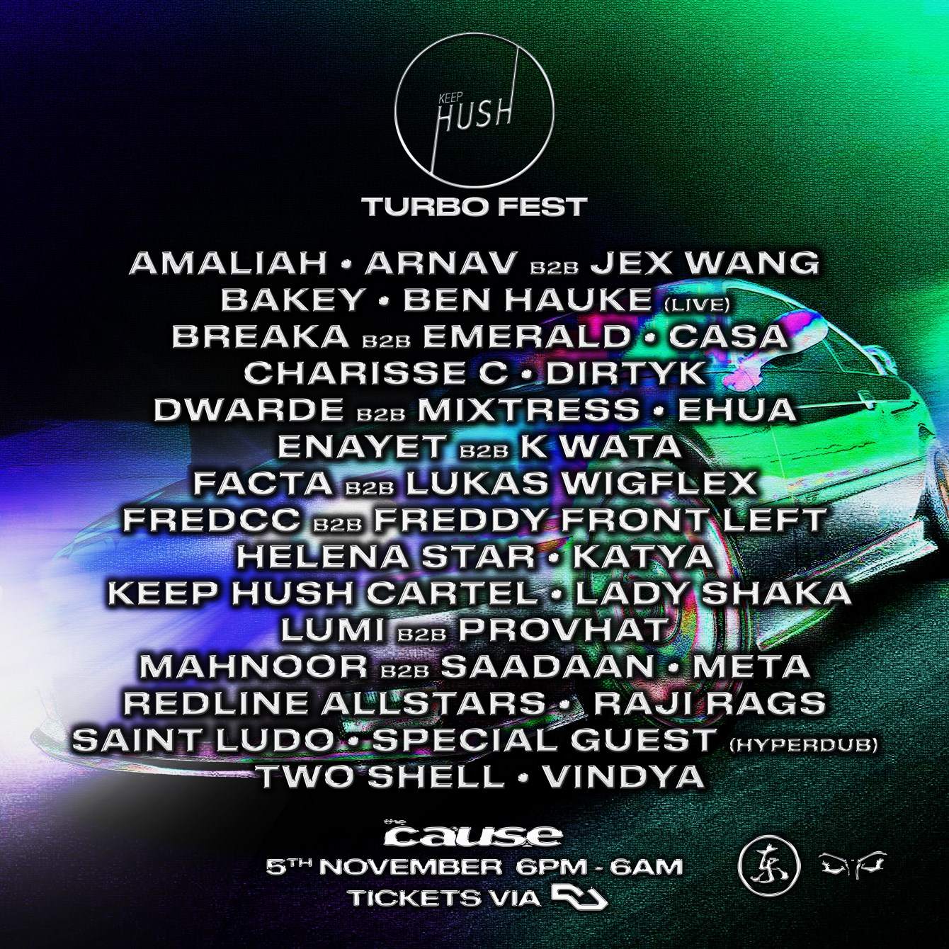 Keep Hush: Turbofest at The Cause, London