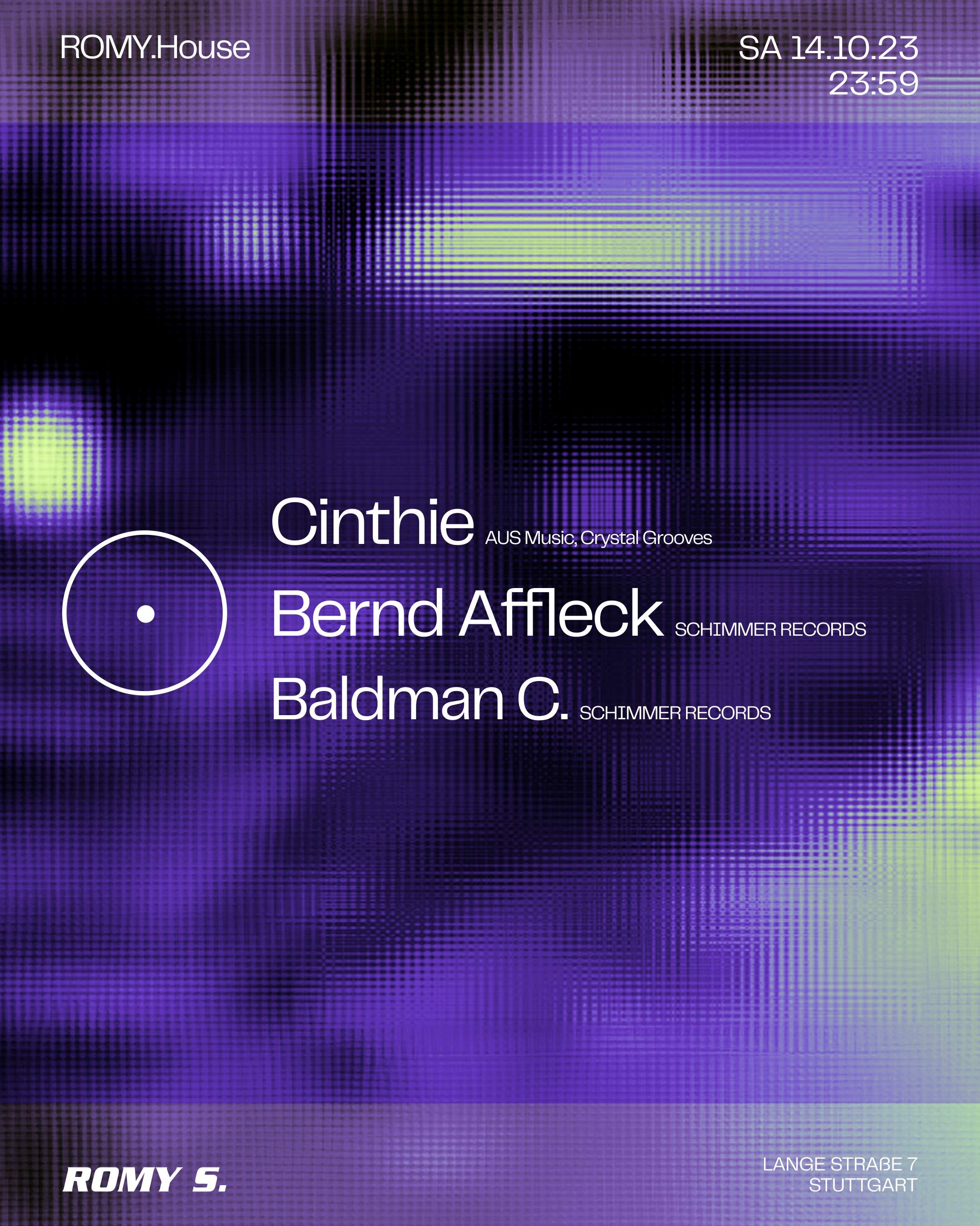 ROMY.House with Cinthie, Bernd Affleck & Baldman C at Romy S., Stuttgart