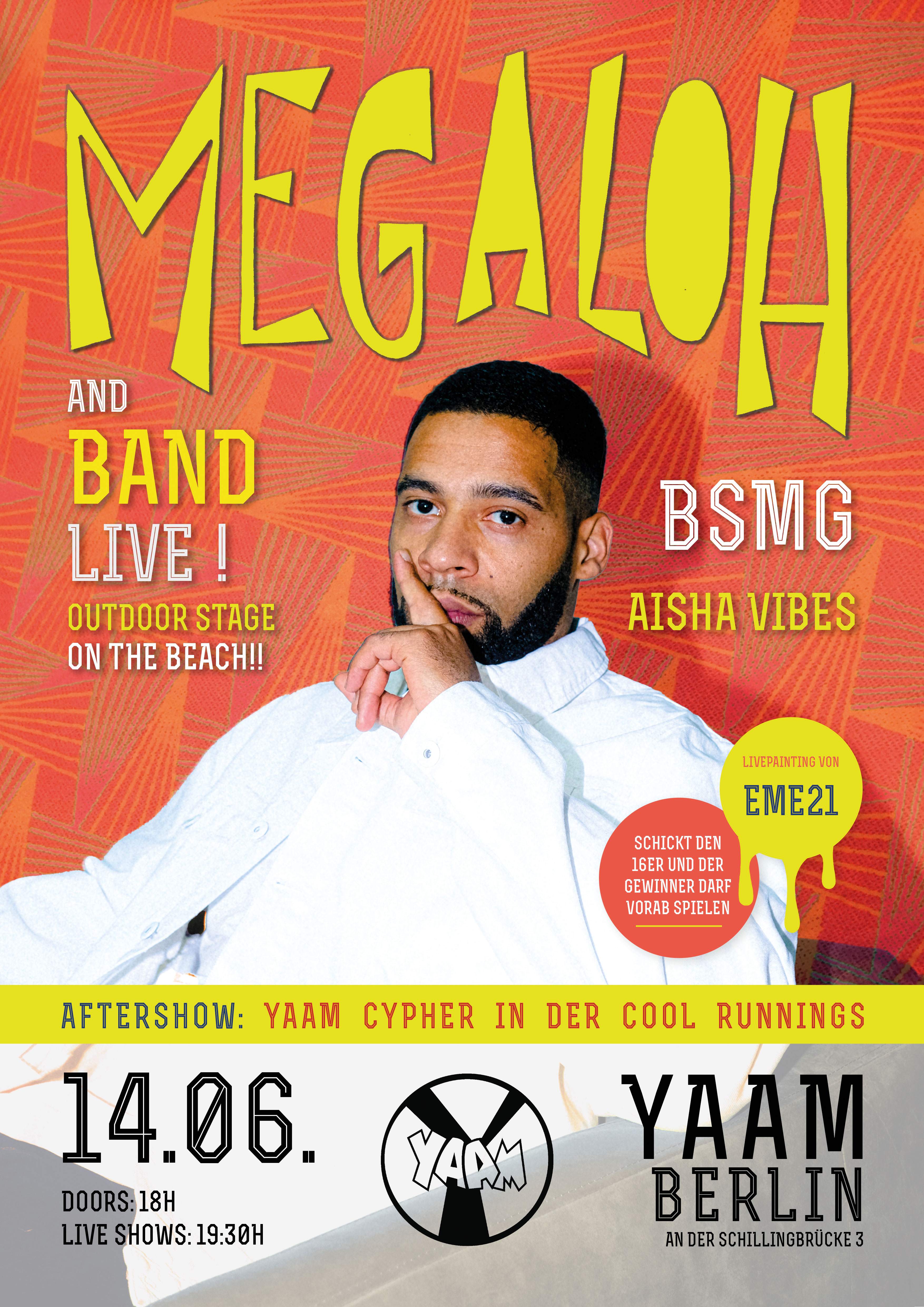RAP AM STRAND: Megaloh, BSMG & Aisha Vibes bei YAAM Berlin, Berlin