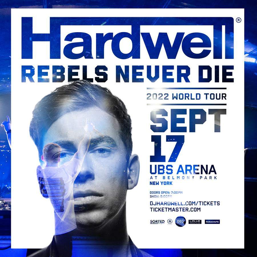 DEG PRESENTS Hardwell: Rebels Never Die at UBS Arena at TBA, New York City