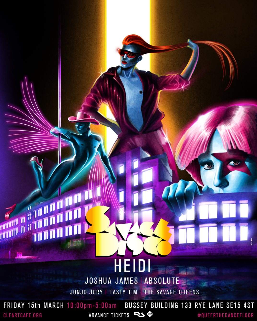 Savage Disco with Heidi, Absolute, Joshua James and more... at CLF Art ...