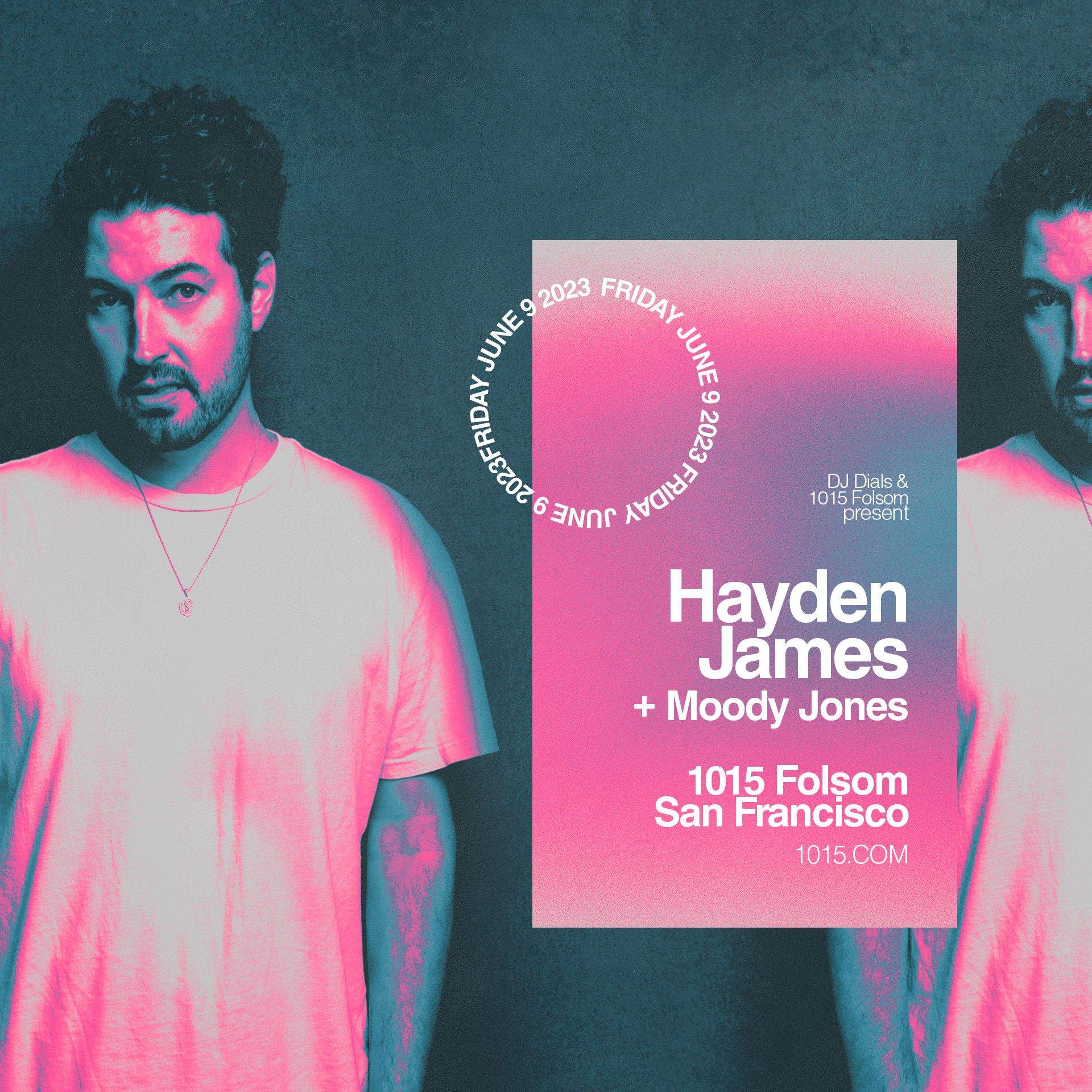 Hayden James at 1015 Folsom, San Francisco/Oakland
