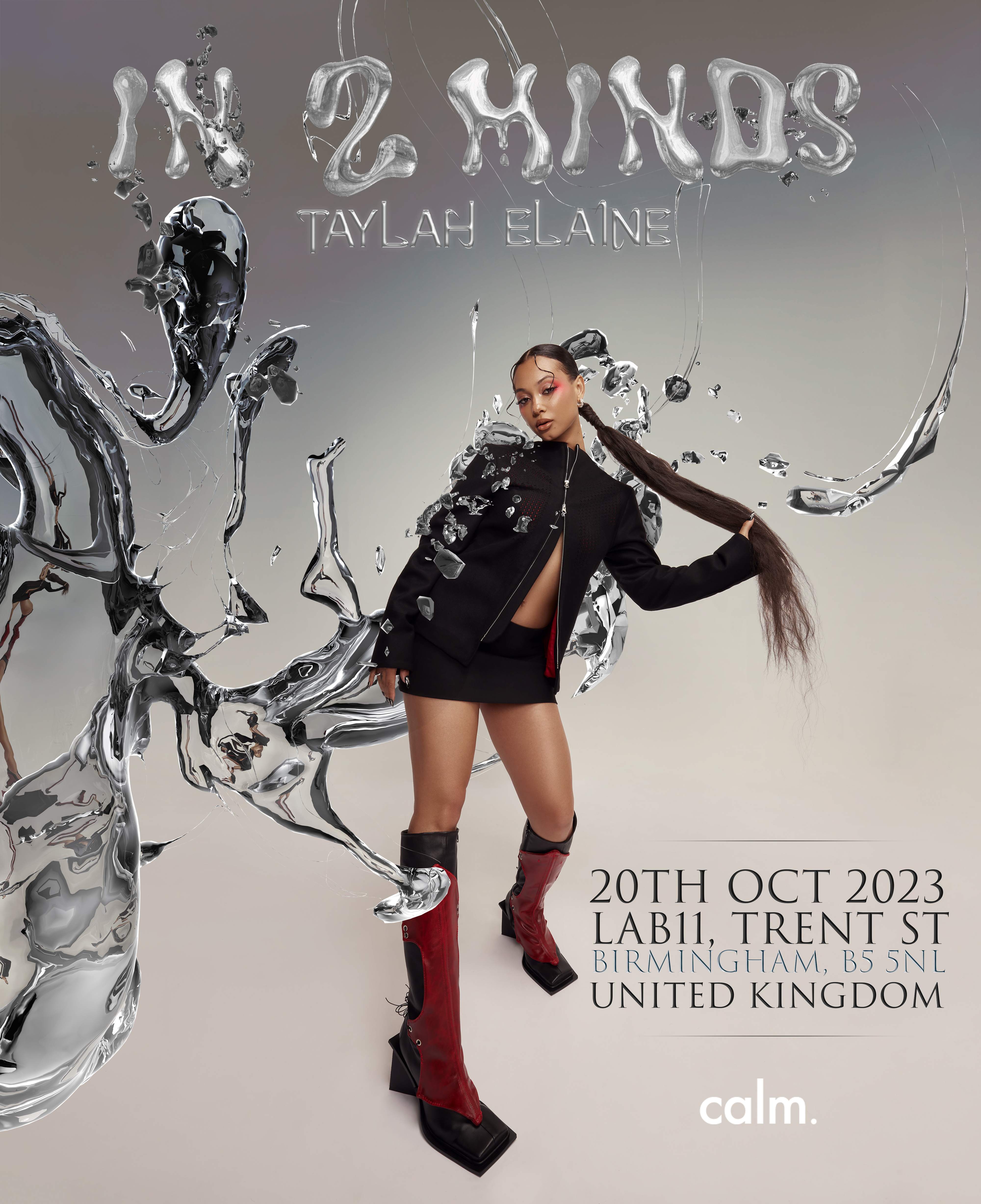 CALM. presents Taylah Elaine 'In 2 Minds' Tour at Lab11, Birmingham