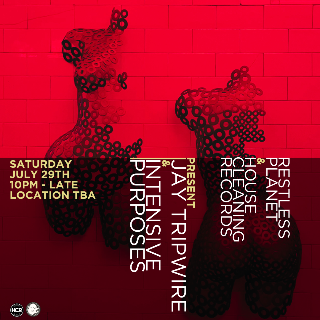HCR & Restless Planet present: Jay Tripwire & Intensive Purposes at TBA ...