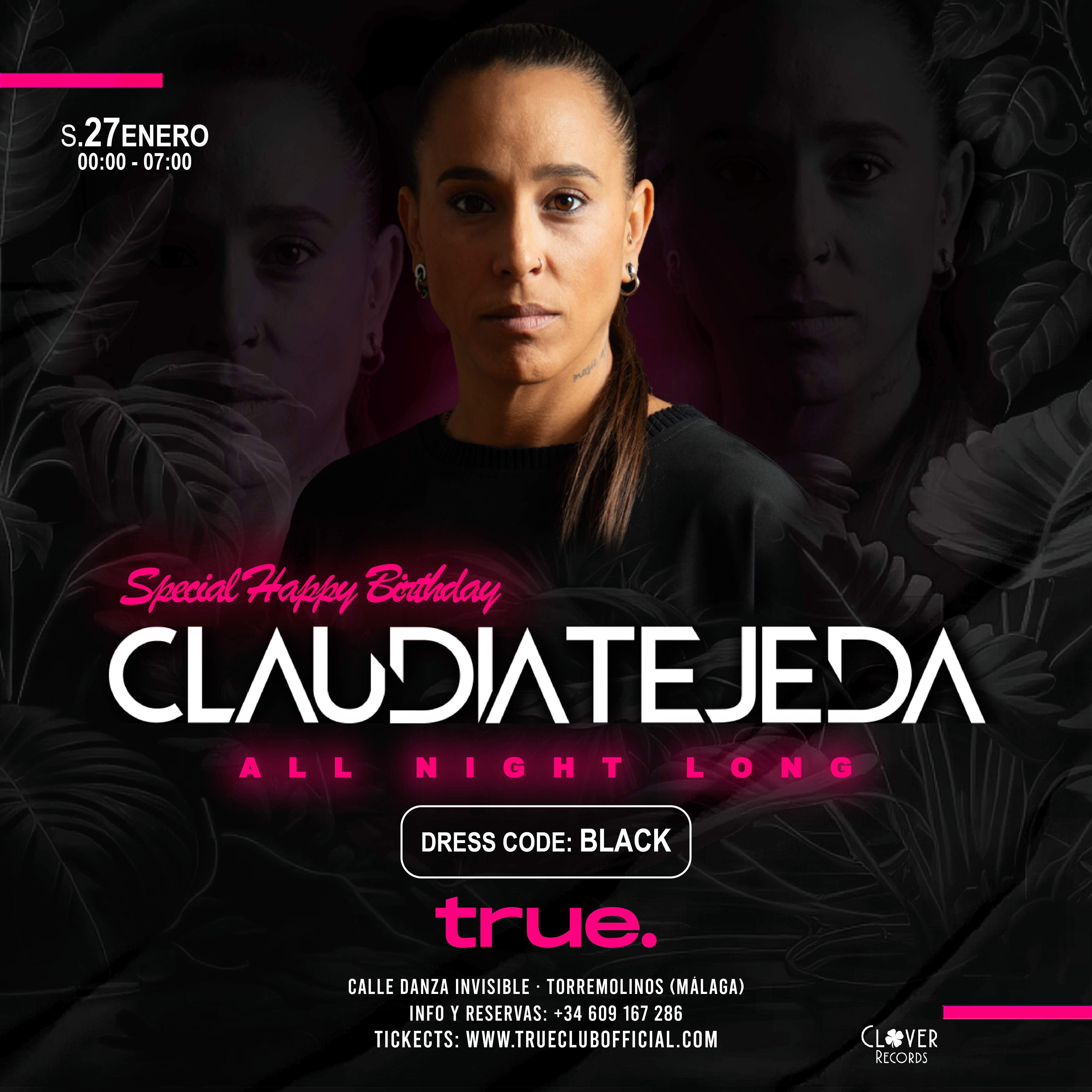 TRUE CLUB PRESENTA CLAUDIA TEJEDA ALL NIGHT LONG - SPECIAL HAPPY ...