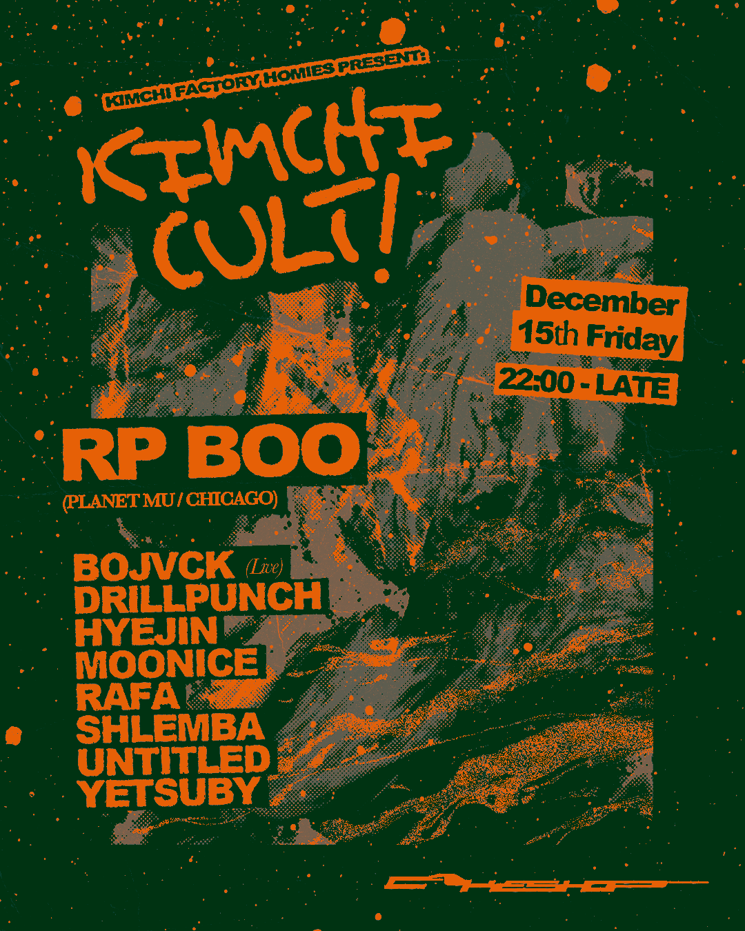 Kimchi Cult! with RP Boo (Planet Mu / Chicago) at Cakeshop, Seoul