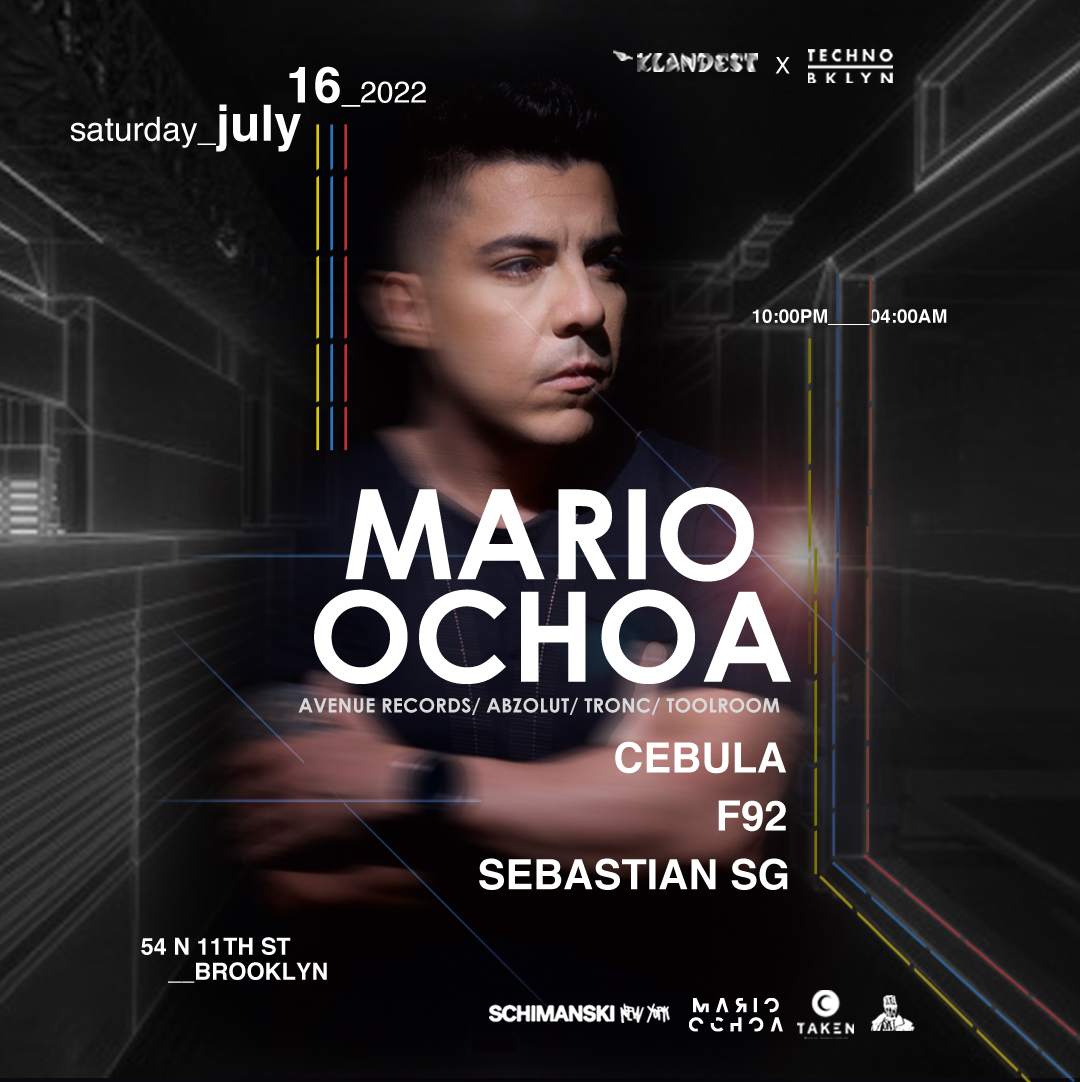 Klandest x Techno Brooklyn: Mario Ochoa Saturday July 16 - 10pm bei Schimanski, New York City
