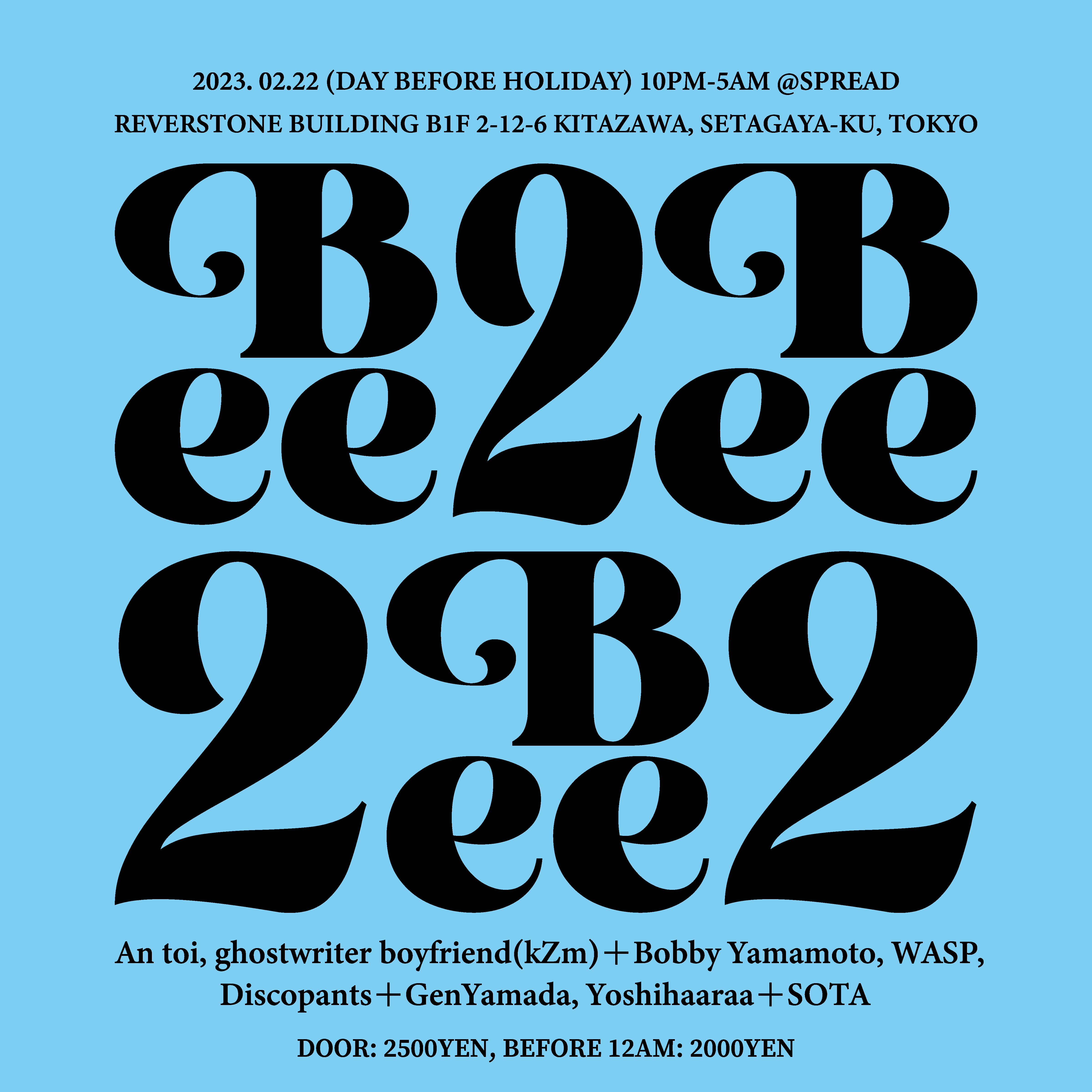 Bee2Bee Vol.2 at Spread, Tokyo