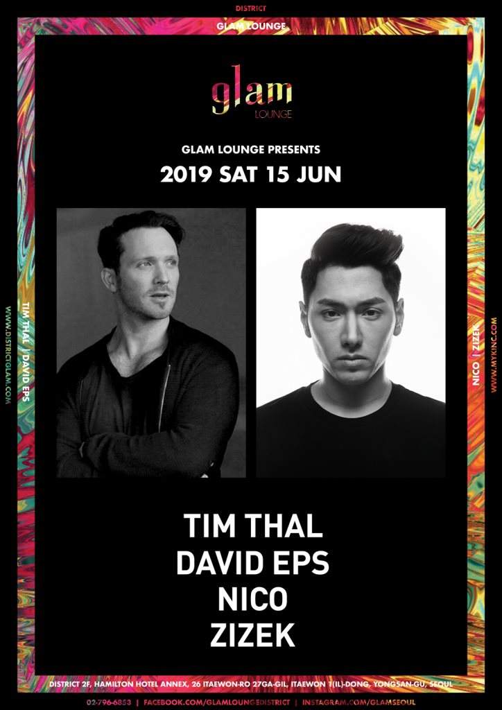 Glam Lounge presents Tim Thal, David EPS, Nico, Zizek bij Glam Lounge ...