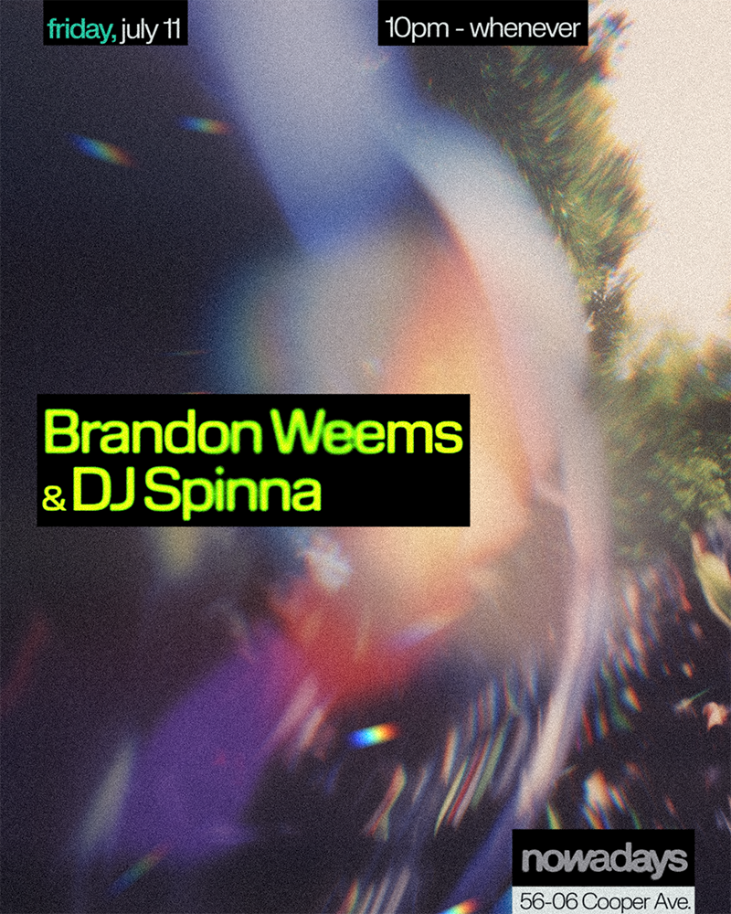 Brandon Weems & DJ Spinna at Nowadays, New York City